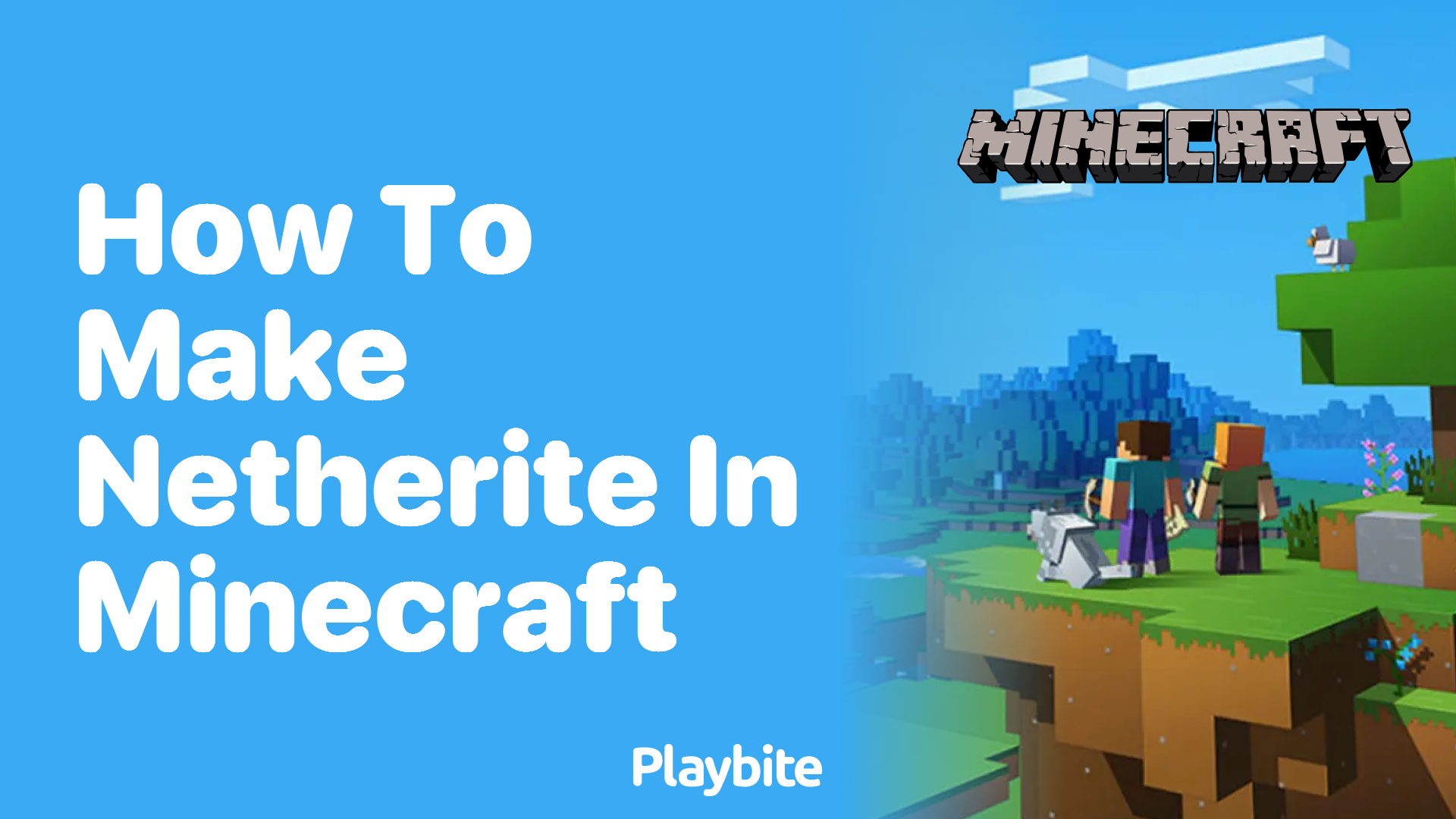 How to Make Netherite in Minecraft: A Simple Guide - Playbite