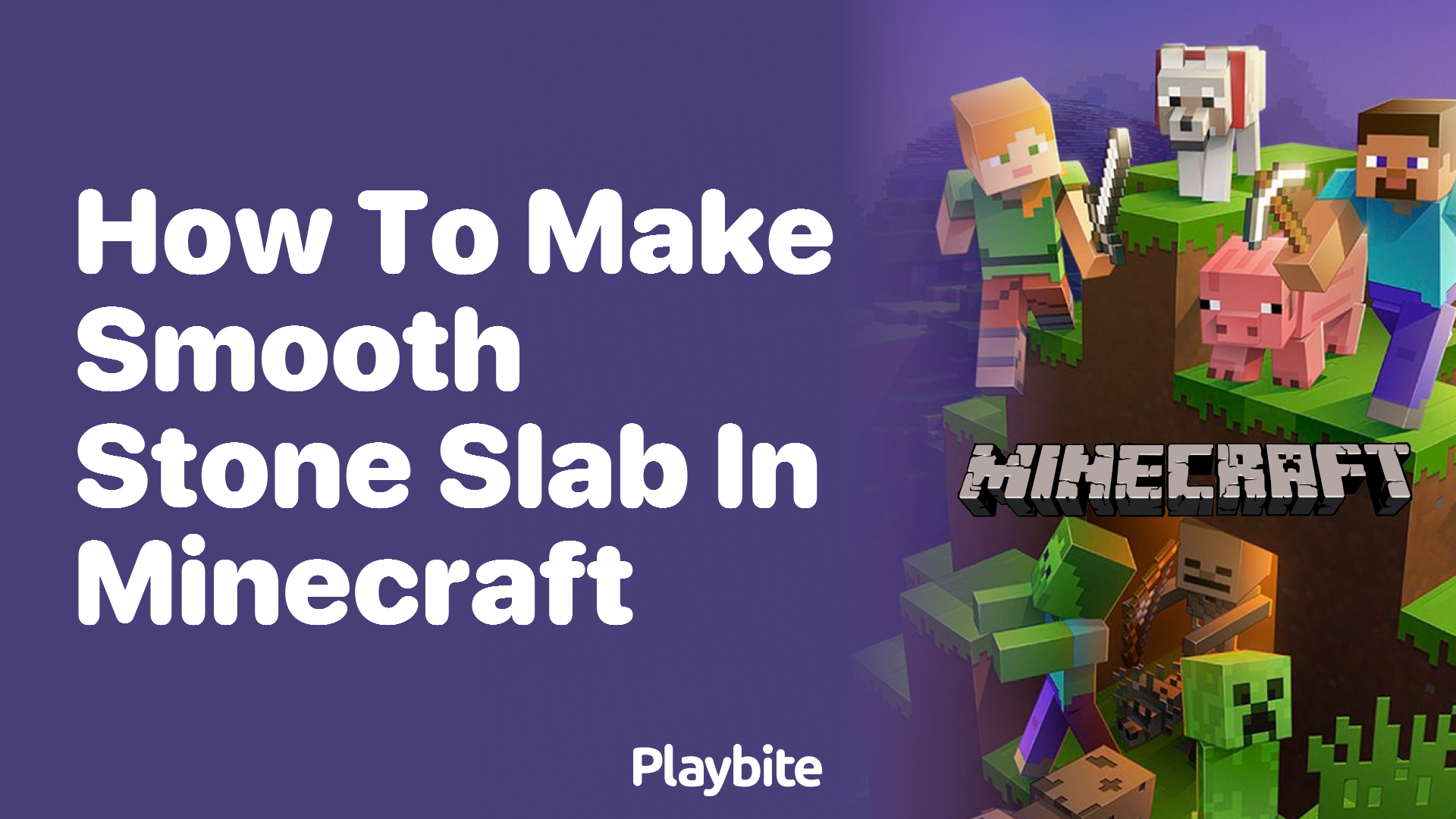 How to Make a Smooth Stone Slab in Minecraft - Playbite