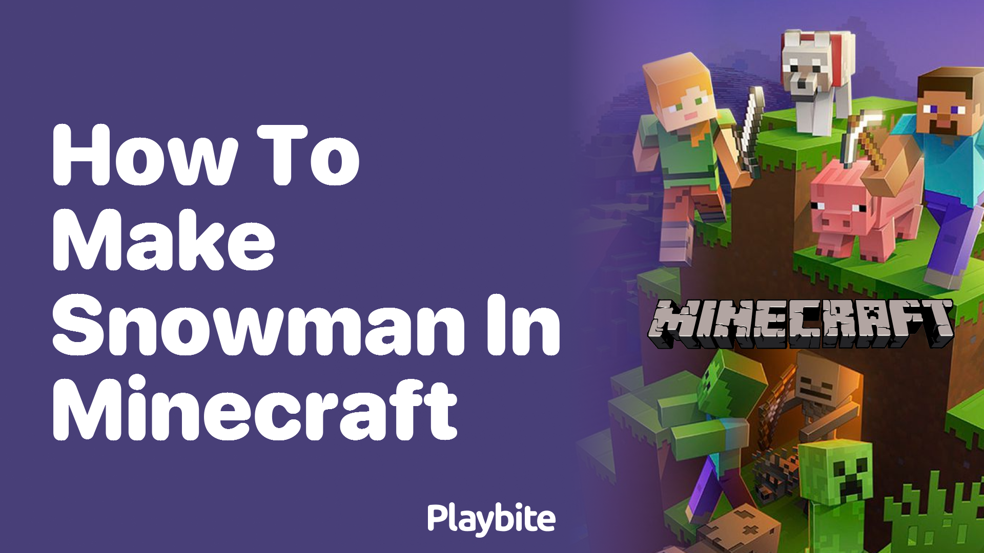How to Make a Snowman in Minecraft - Playbite