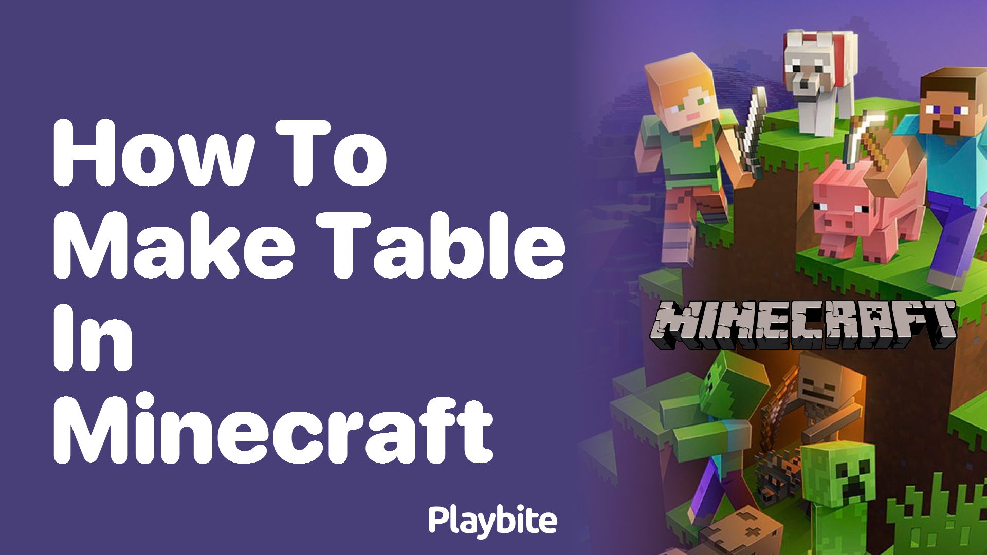 How to Make a Table in Minecraft - Playbite