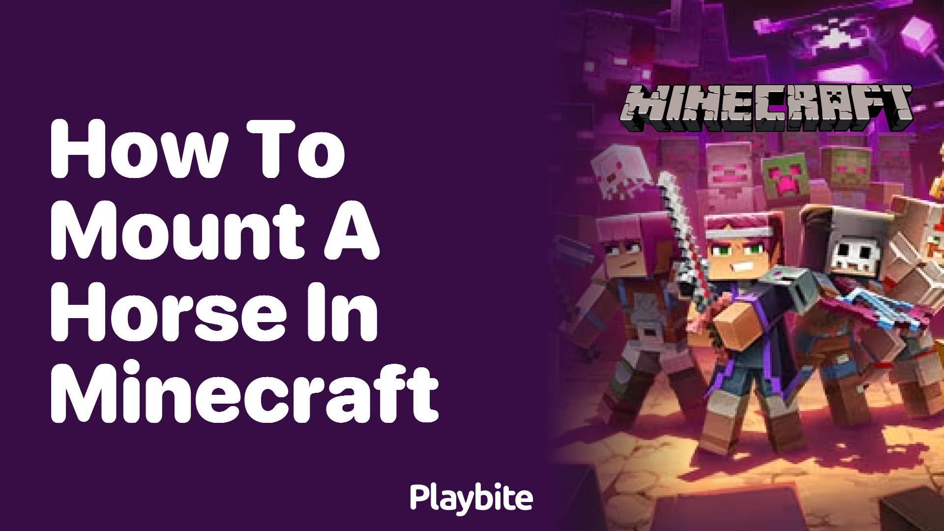 How to Mount a Horse in Minecraft - Playbite