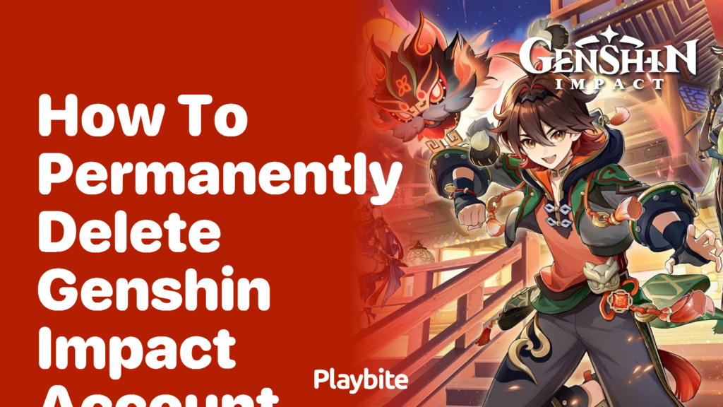How to Permanently Delete Your Genshin Impact Account - Playbite