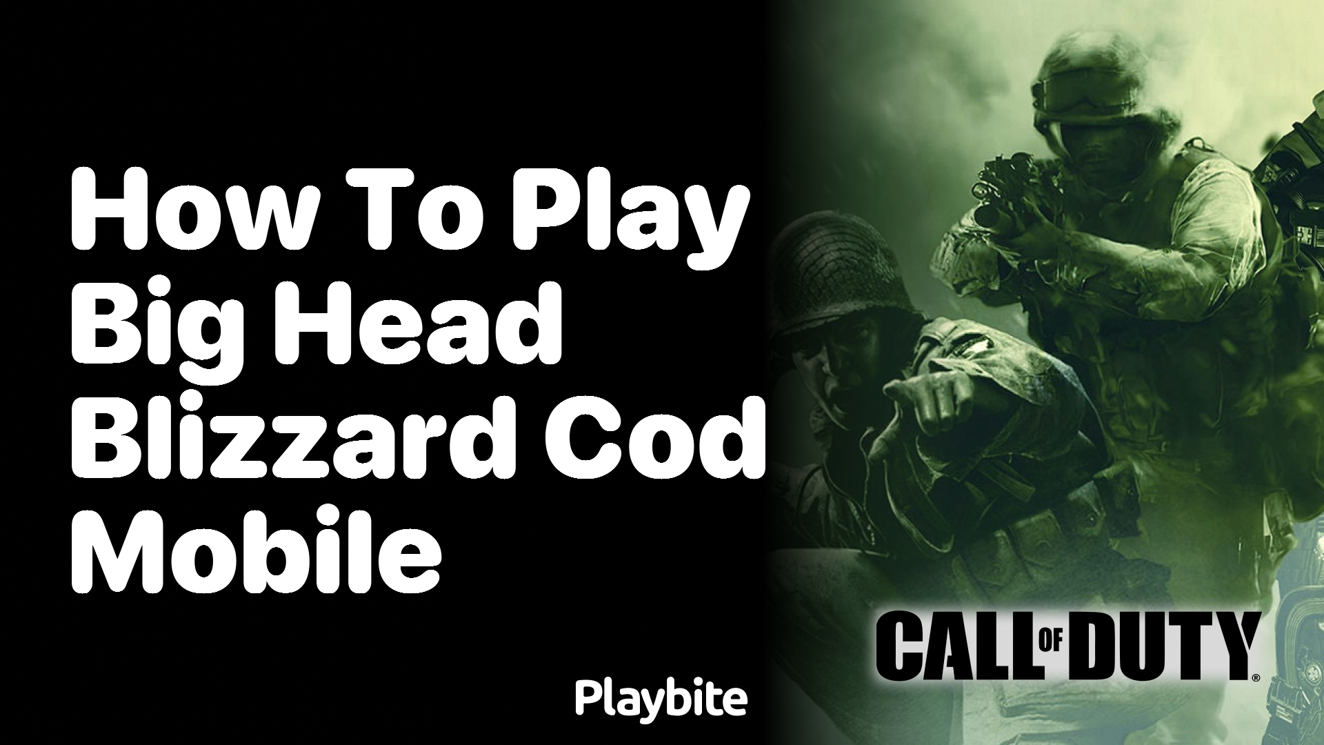 How to Play Big Head Blizzard in COD Mobile - Playbite
