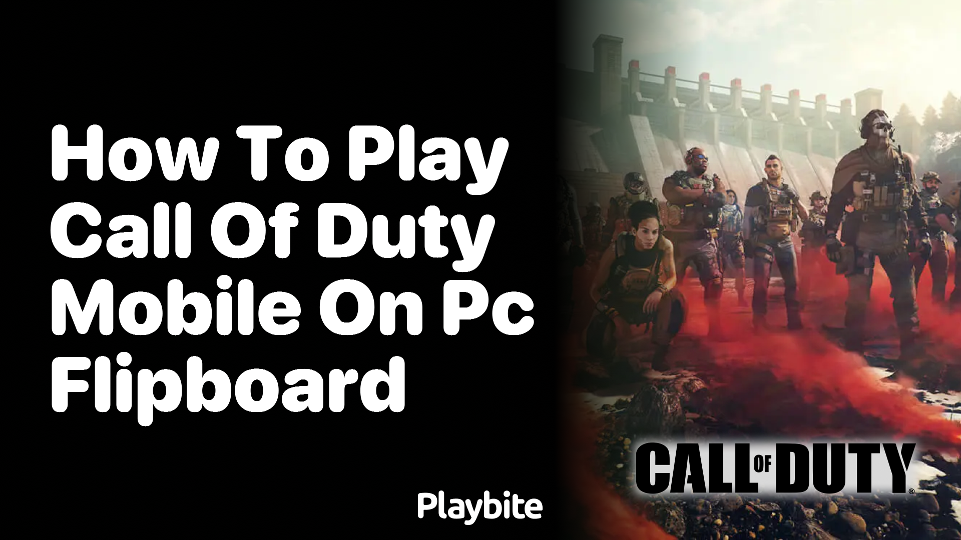 How to Play Call of Duty Mobile on PC with Flipboard - Playbite