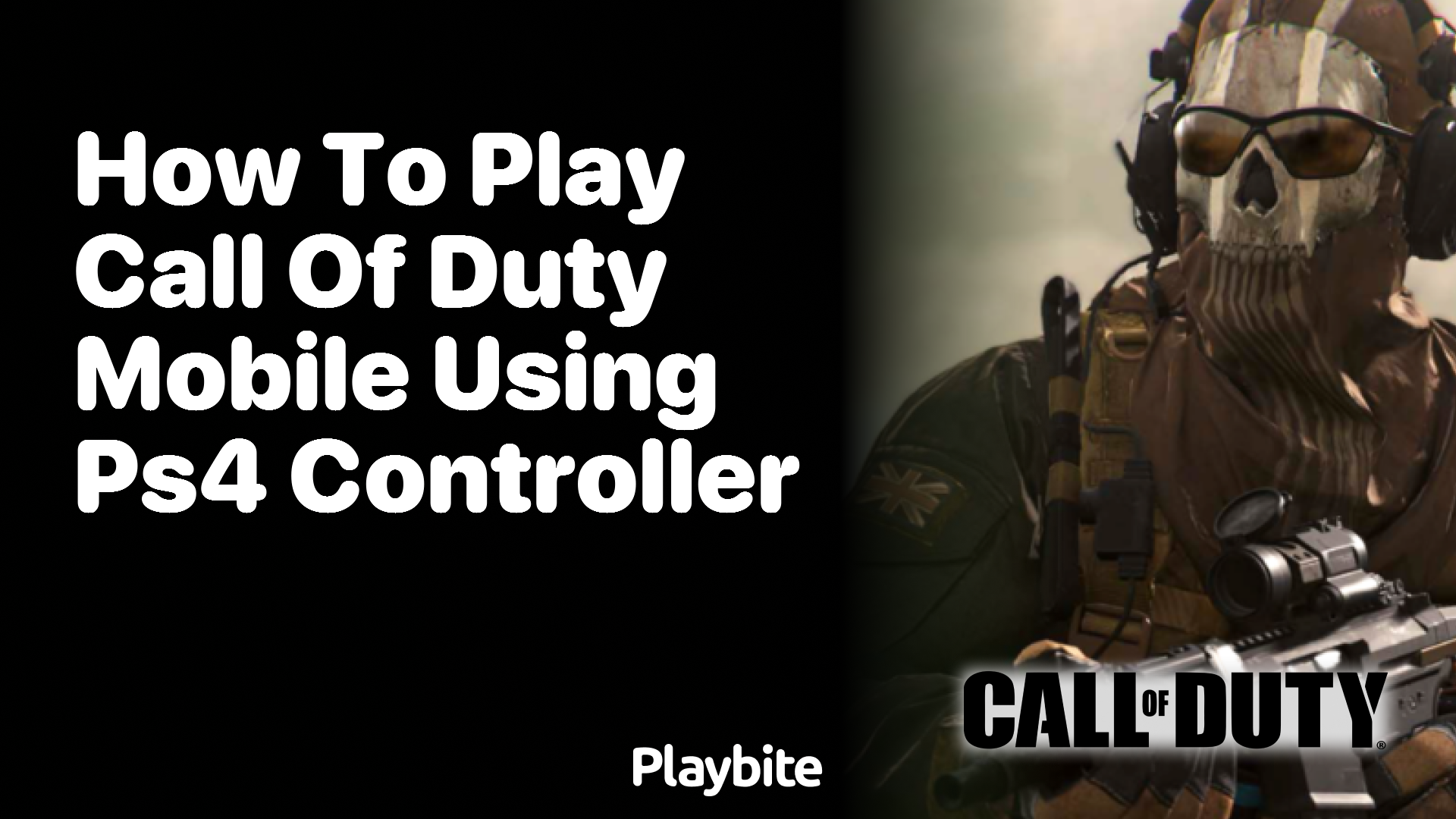 How to Play Call of Duty Mobile Using a PS4 Controller - Playbite