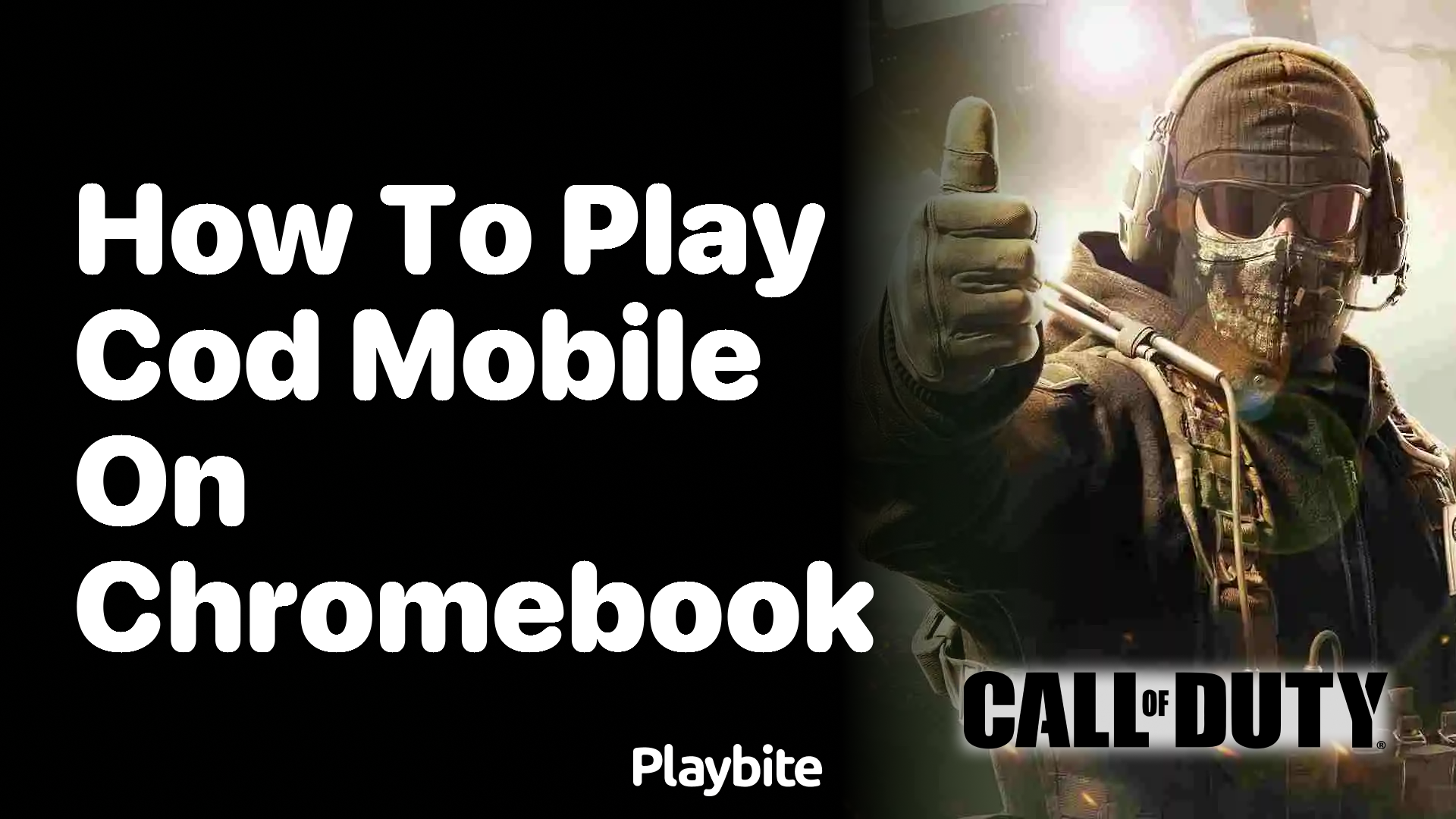 How to Play COD Mobile on Your Chromebook - Playbite