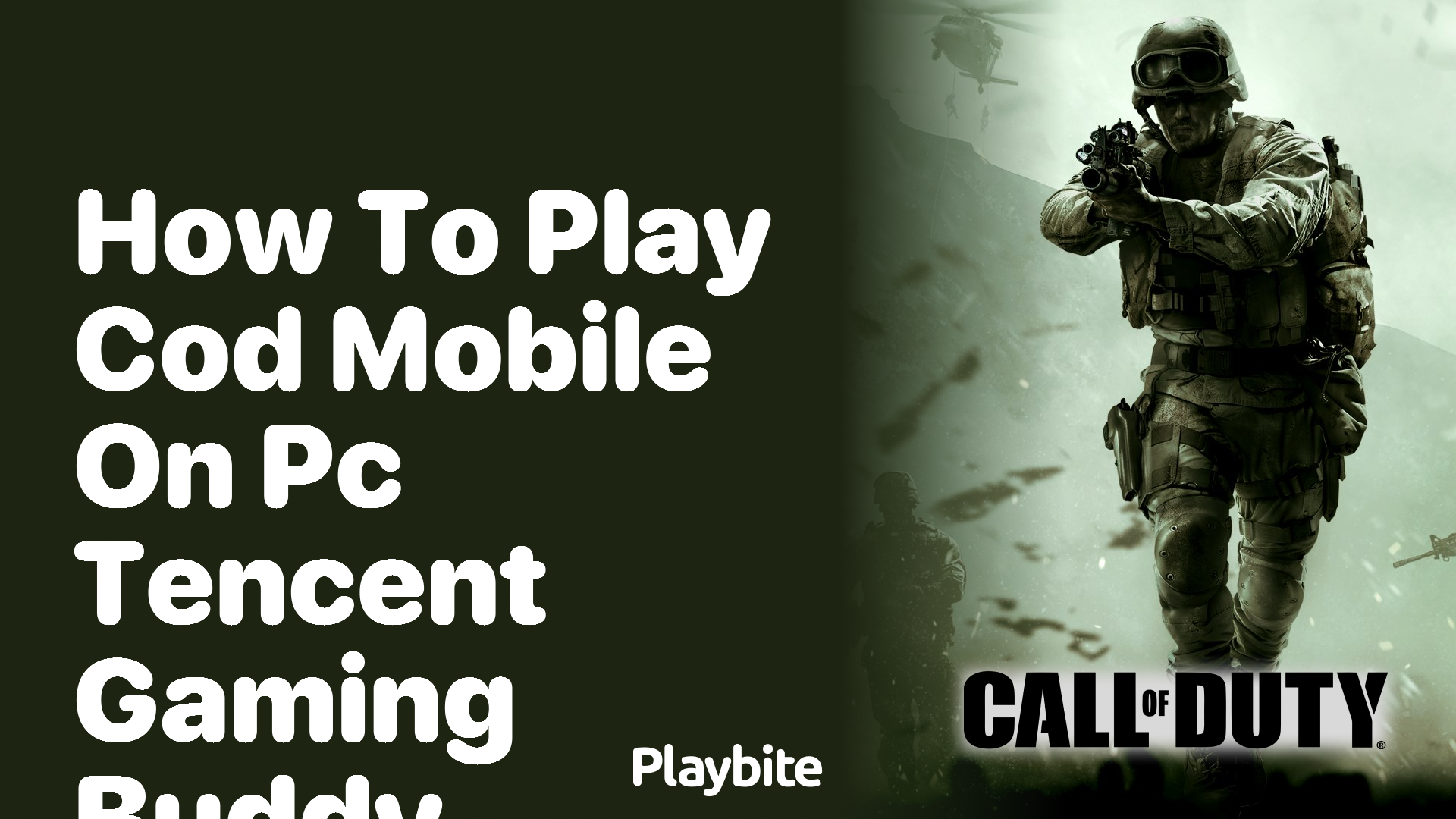 How to Play COD Mobile on PC Using Tencent Gaming Buddy - Playbite