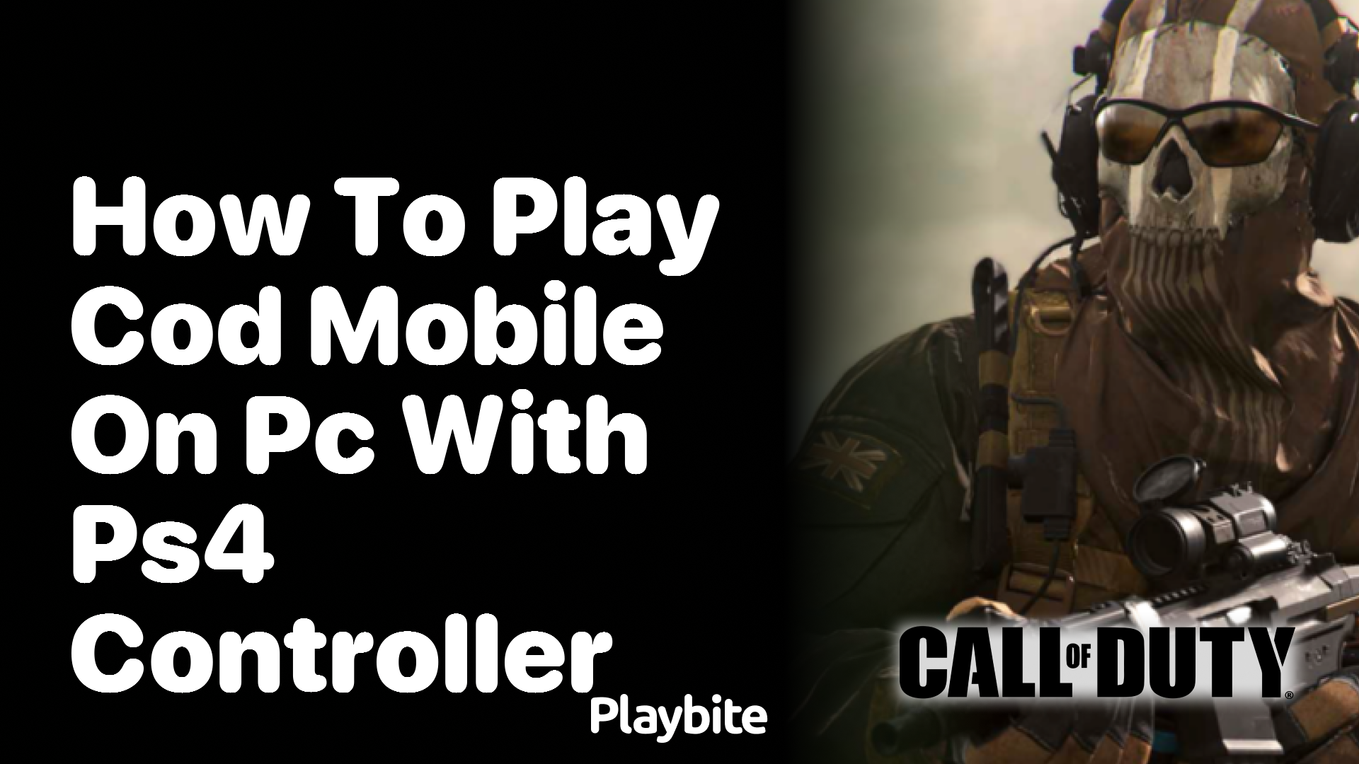 How to Play COD Mobile on PC with a PS4 Controller - Playbite