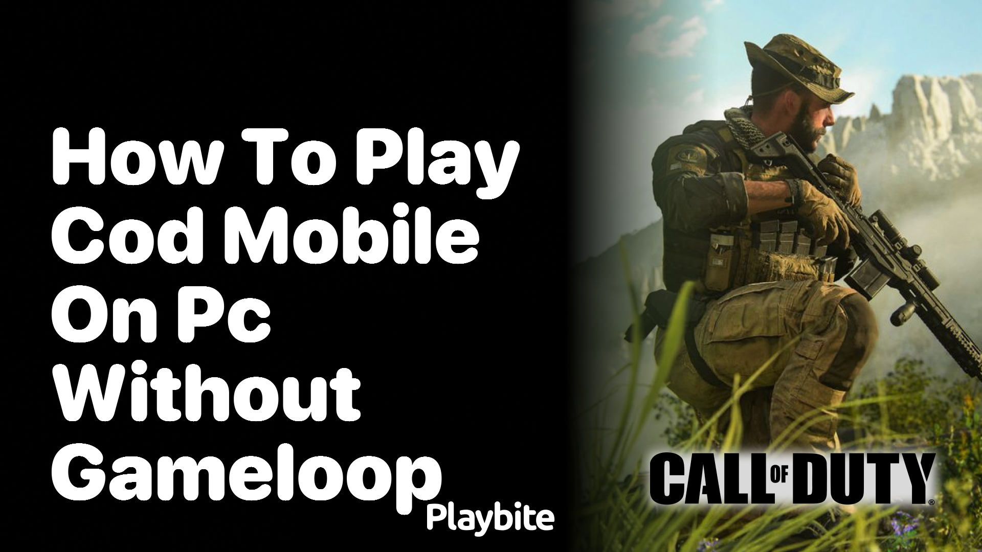 How to Play COD Mobile on PC Without Using Gameloop - Playbite