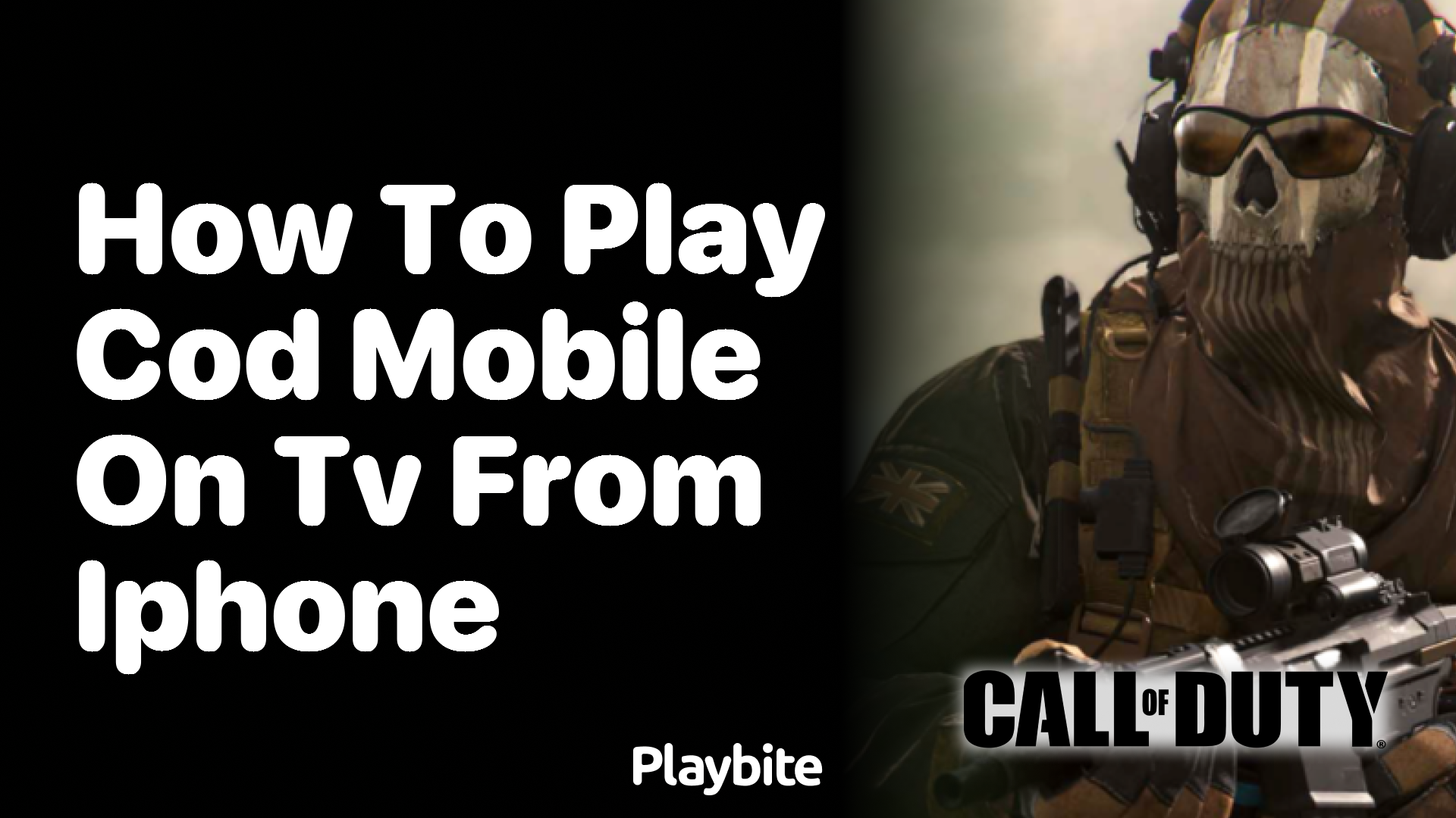 How to Play COD Mobile on TV from iPhone - Playbite