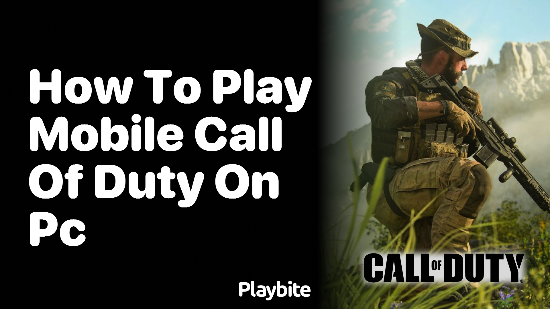 How to Play Mobile Call of Duty on PC? - Playbite