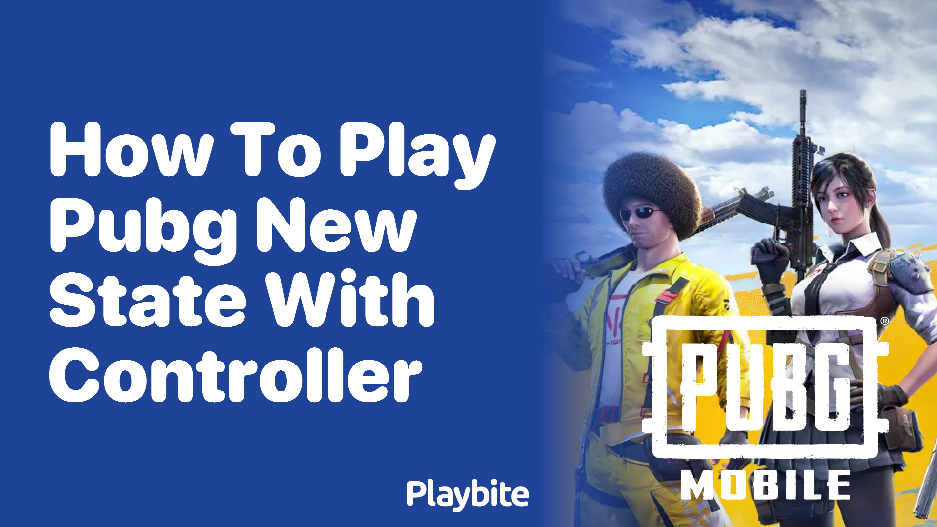 How to Play PUBG New State with a Controller - Playbite