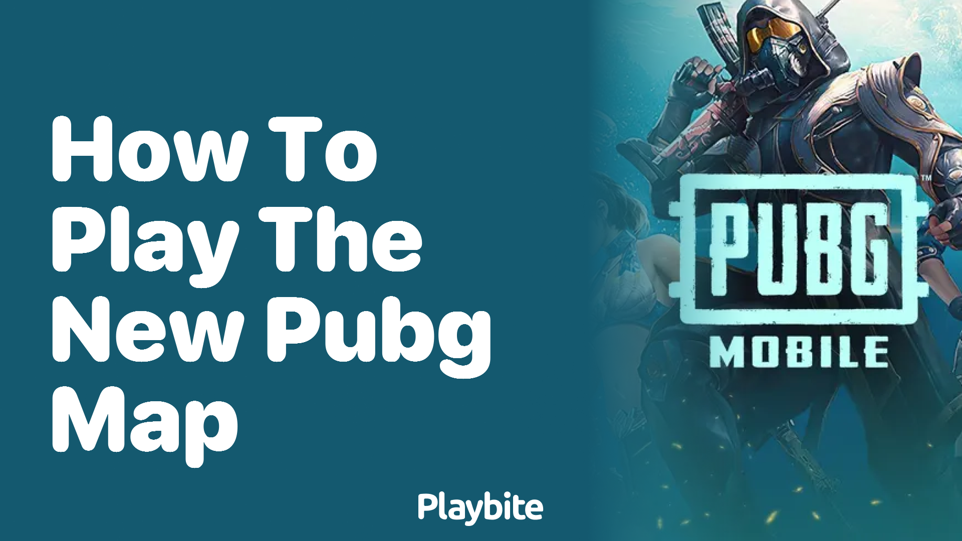 How to Play the New PUBG Map: A Simple Guide - Playbite