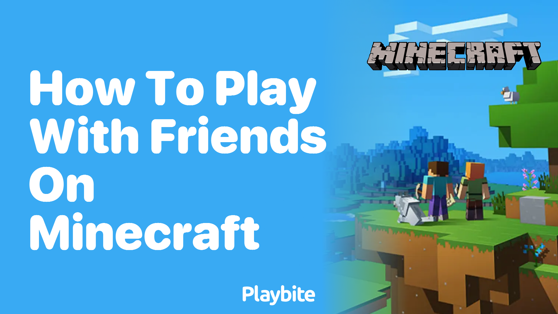 How to Play with Friends on Minecraft: A Simple Guide - Playbite