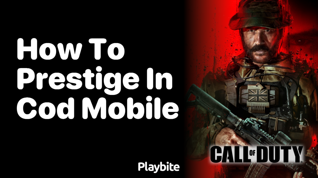 How to Prestige in COD Mobile: A Step-by-Step Guide - Playbite