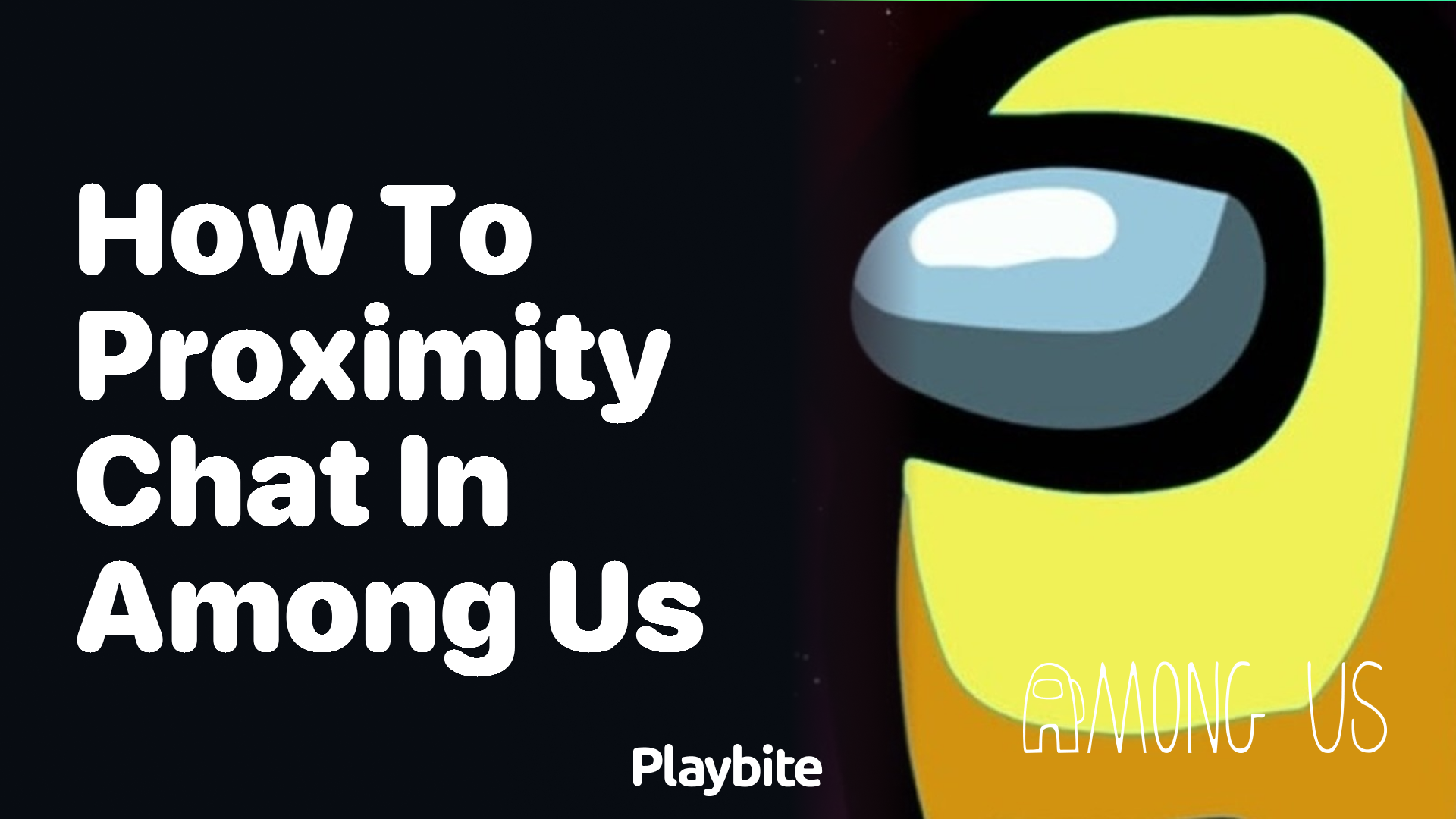 How to Use Proximity Chat in Among Us - Playbite
