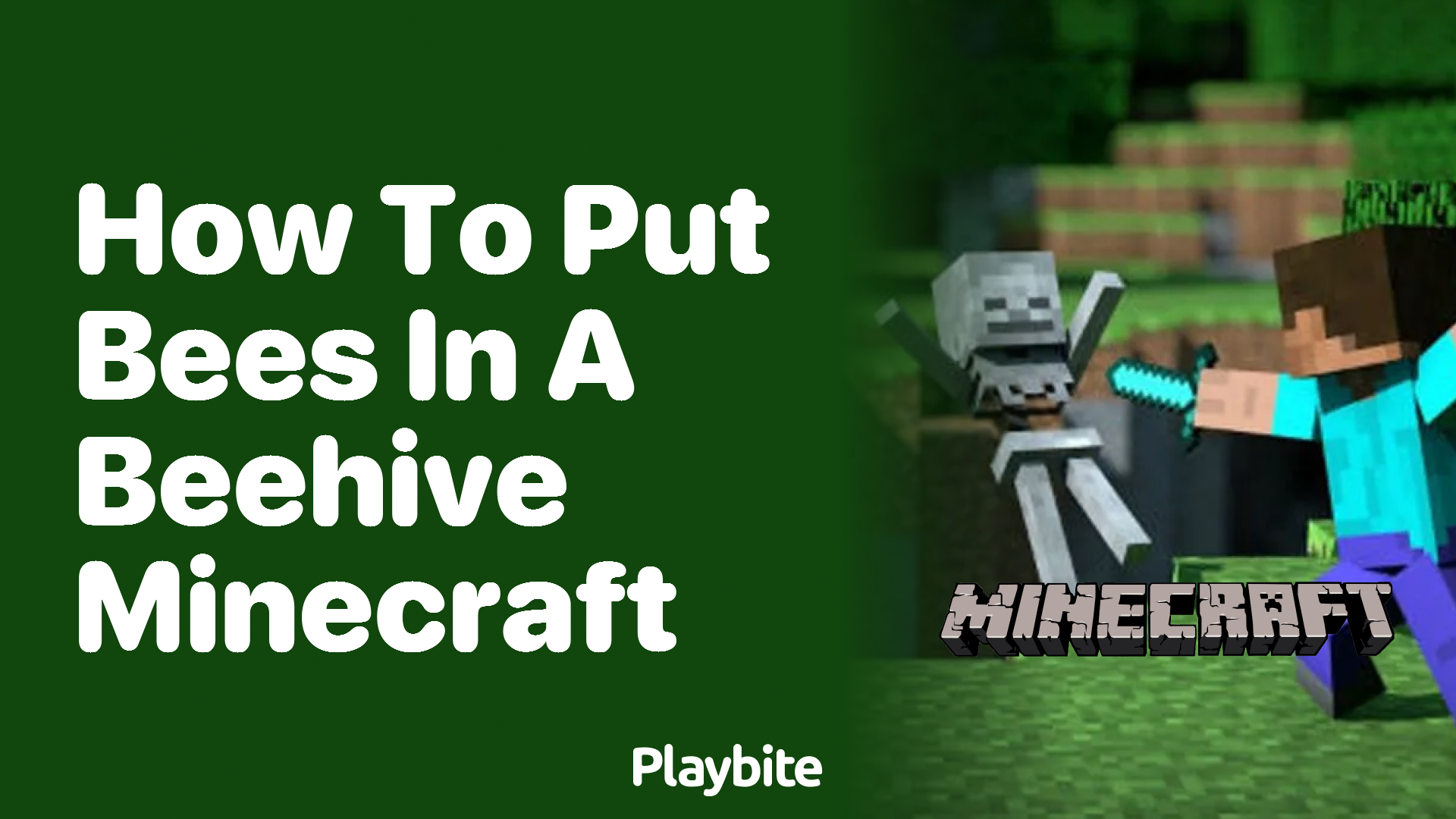 How to Put Bees in a Beehive in Minecraft - Playbite