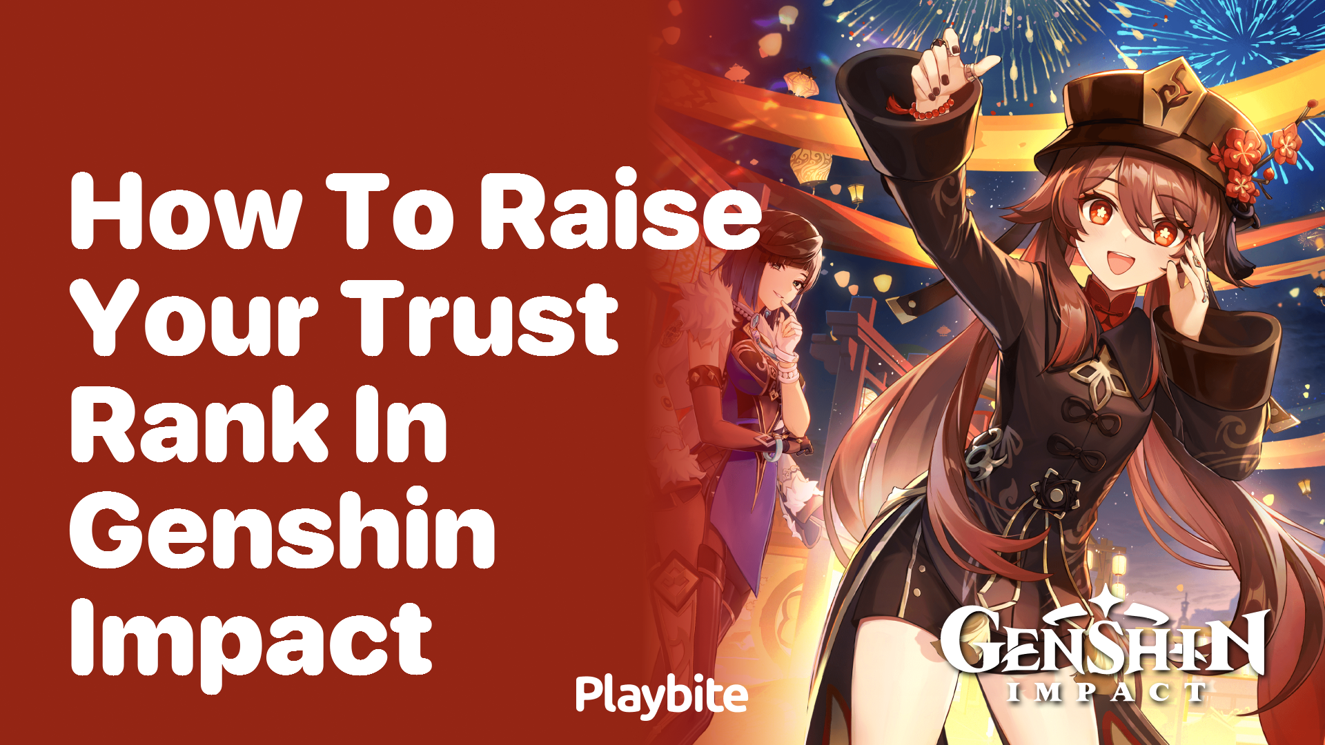 How to Raise Your Trust Rank in Genshin Impact - Playbite