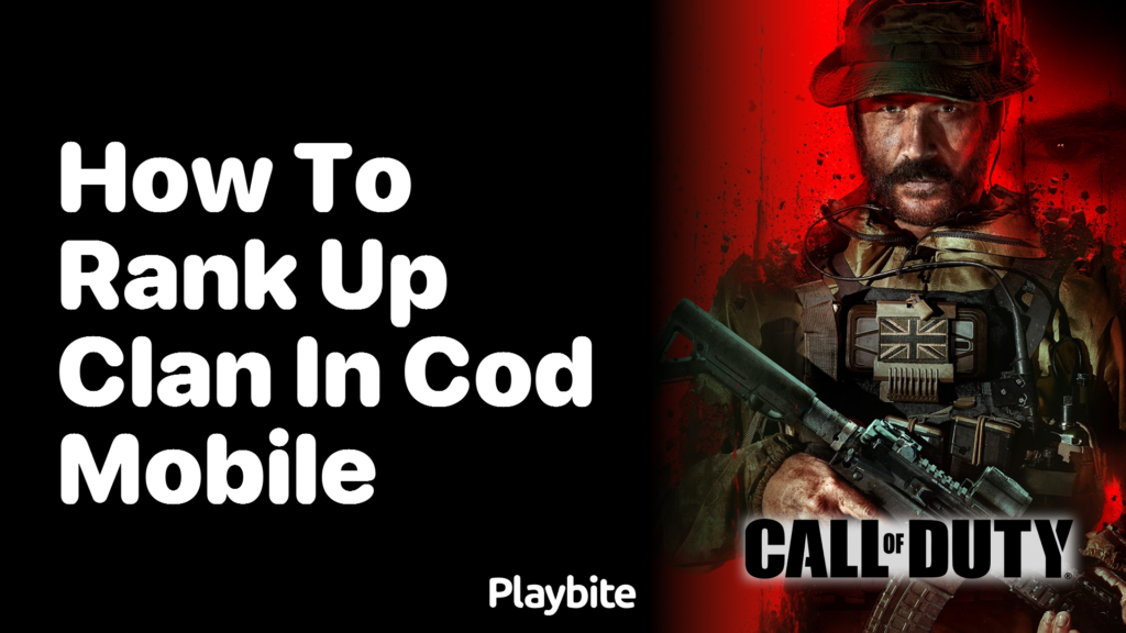 How to Rank Up Your Clan in COD Mobile - Playbite
