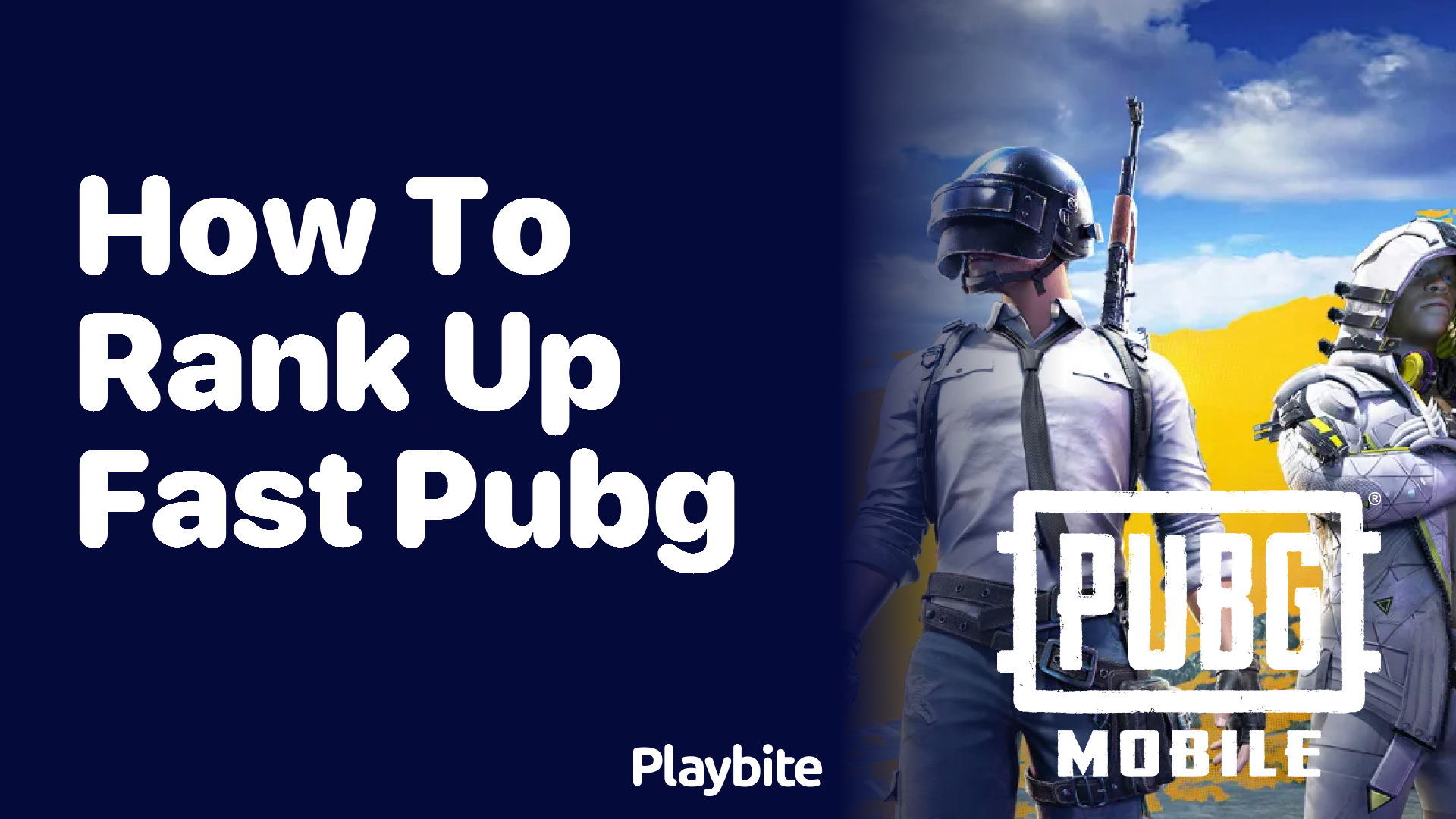 How to Rank Up Fast in PUBG Mobile - Playbite