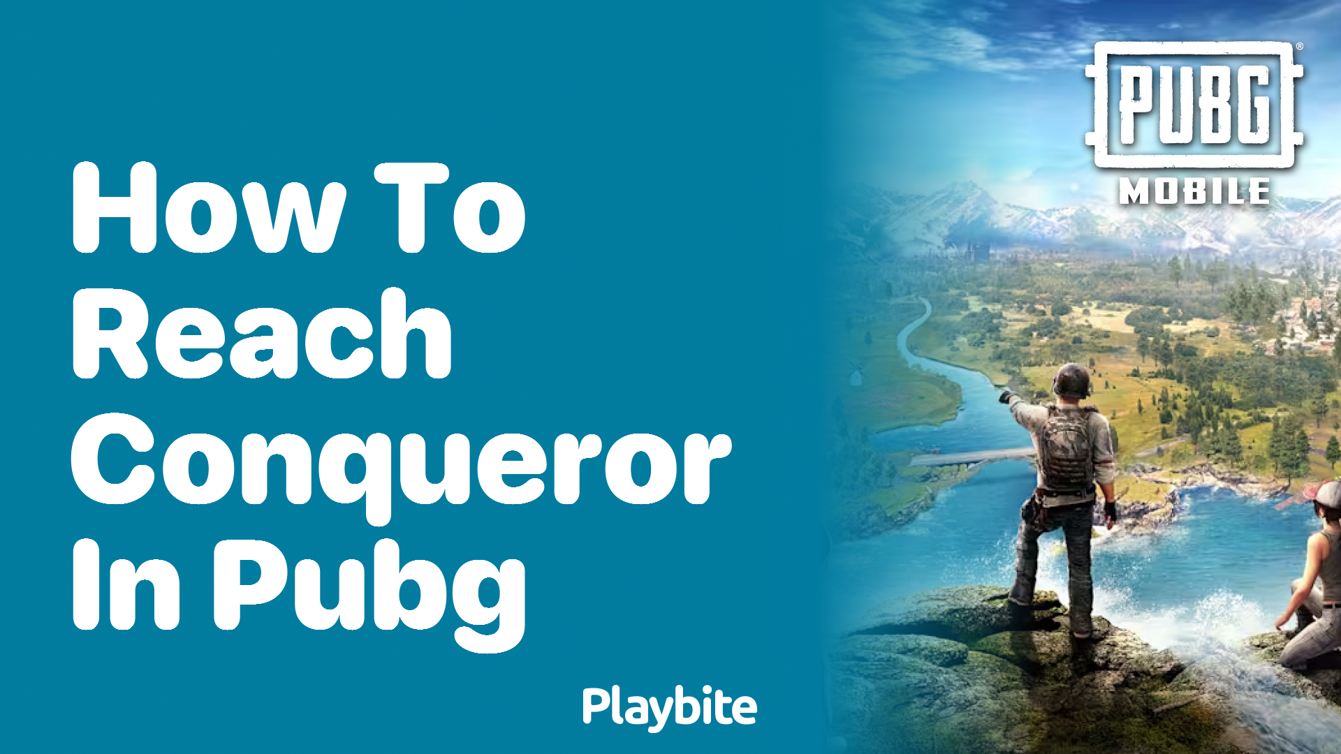 How to Reach Conqueror in PUBG Mobile: A Player's Guide - Playbite