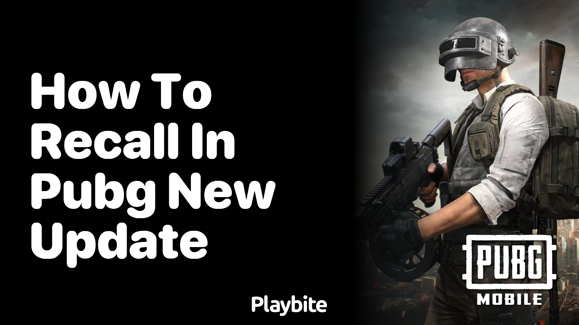 How to Recall in PUBG After the New Update - Playbite