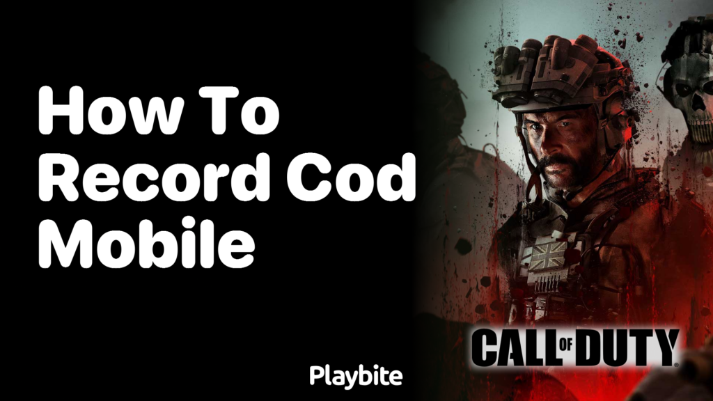 How to Record Your COD Mobile Gameplay - Playbite