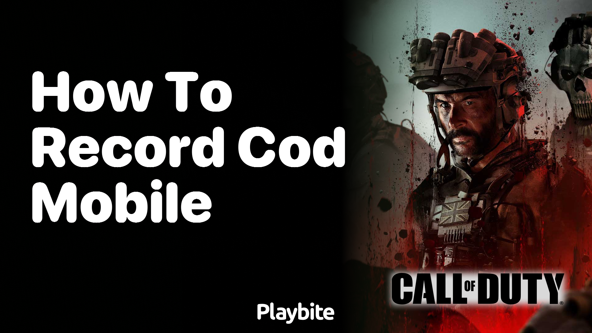 How to Record Your COD Mobile Gameplay - Playbite