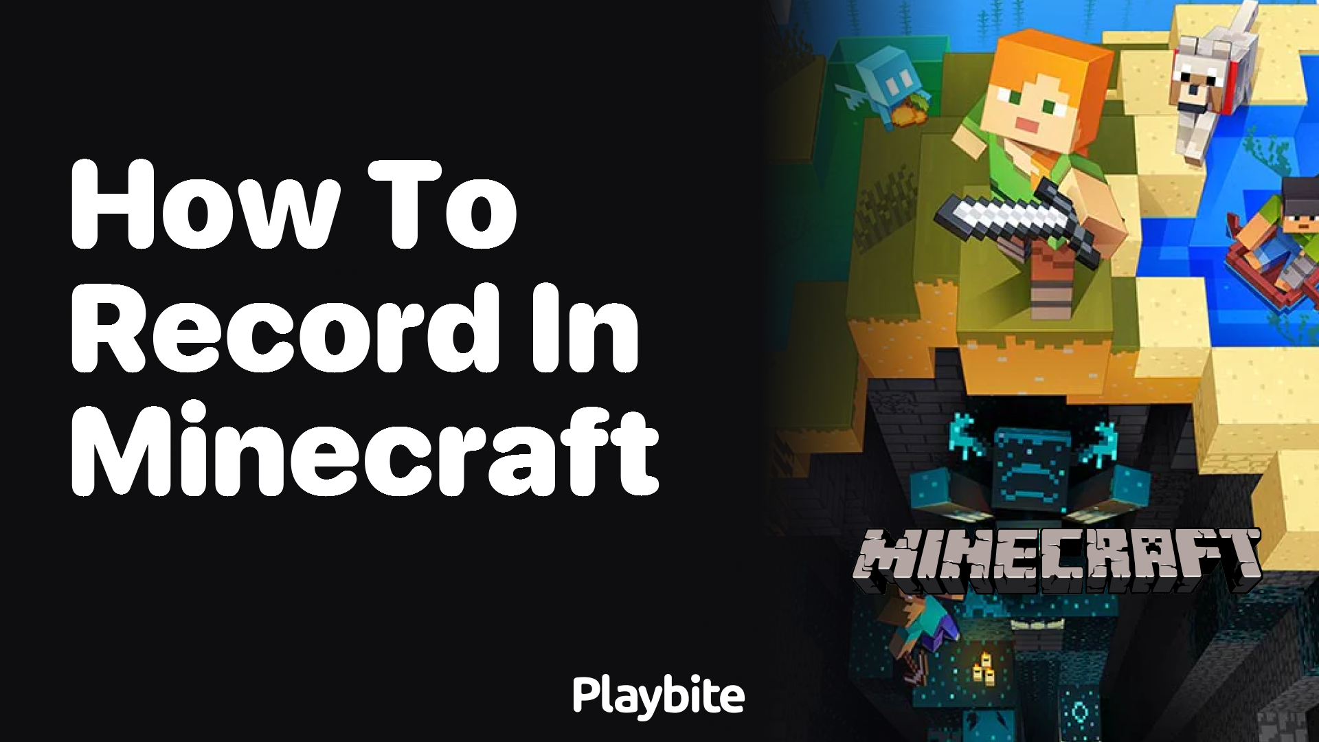 How to Record in Minecraft: A Simple Guide - Playbite