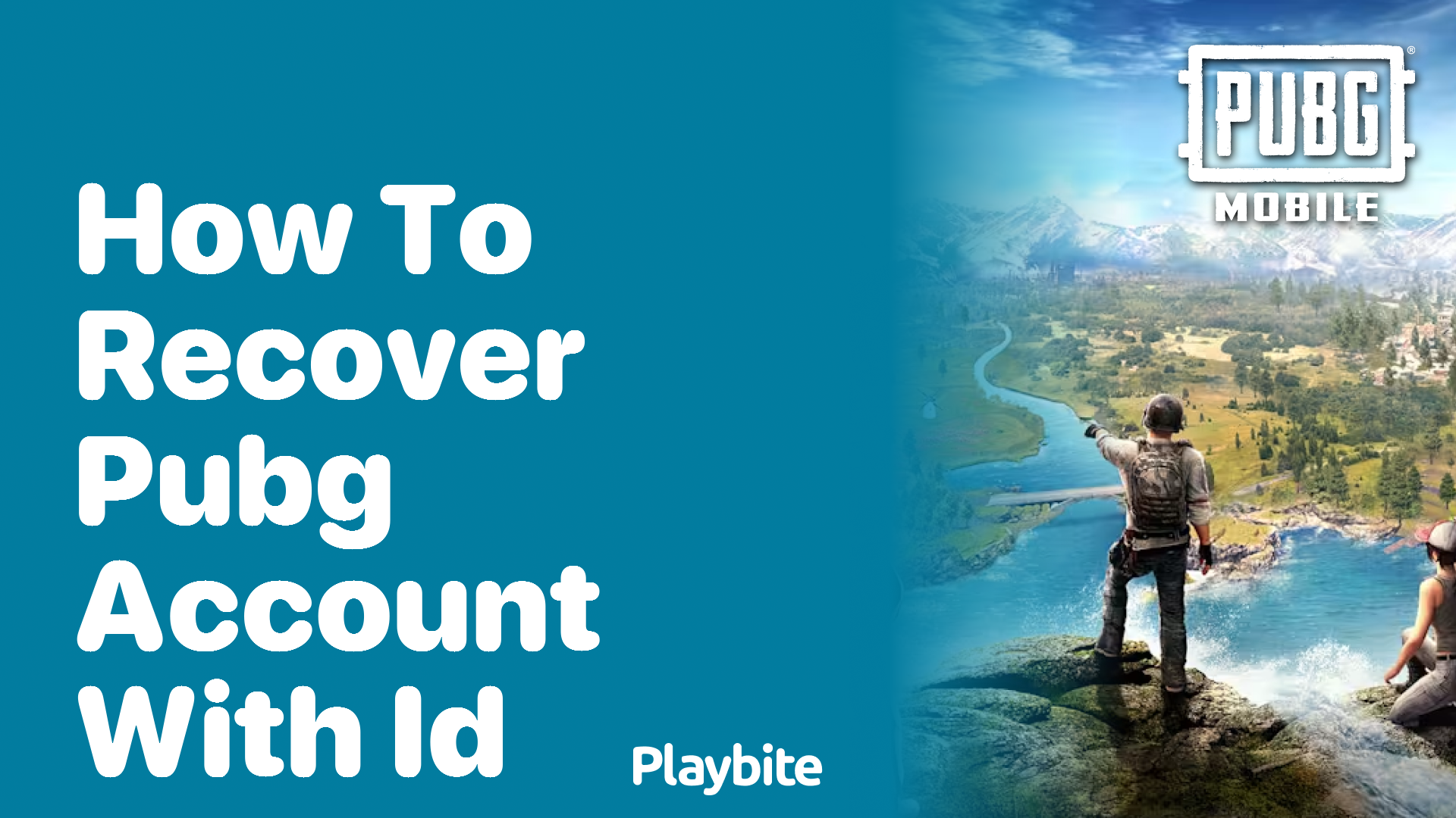 How to Recover Your PUBG Account with ID: A Step-by-Step Guide - Playbite