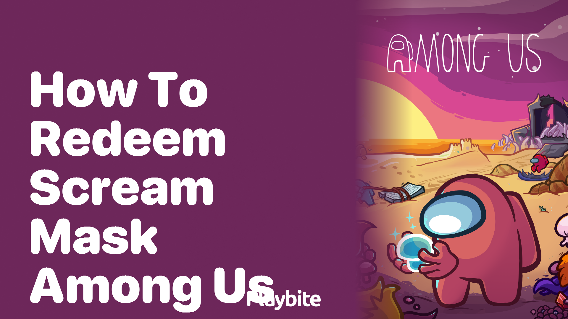 How to Redeem a Scream Mask in Among Us - Playbite