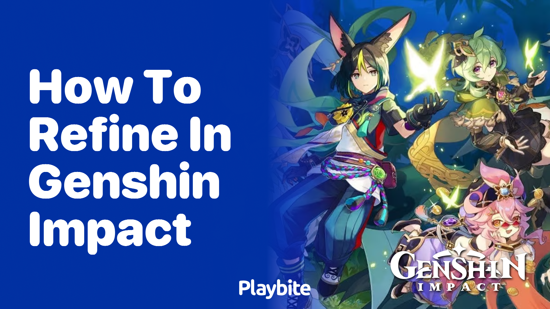 How to Refine in Genshin Impact: A Simple Guide - Playbite