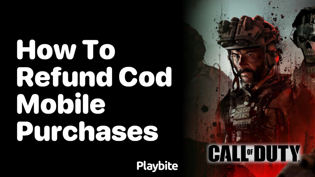 How to Refund COD Mobile Purchases: A Quick Guide - Playbite