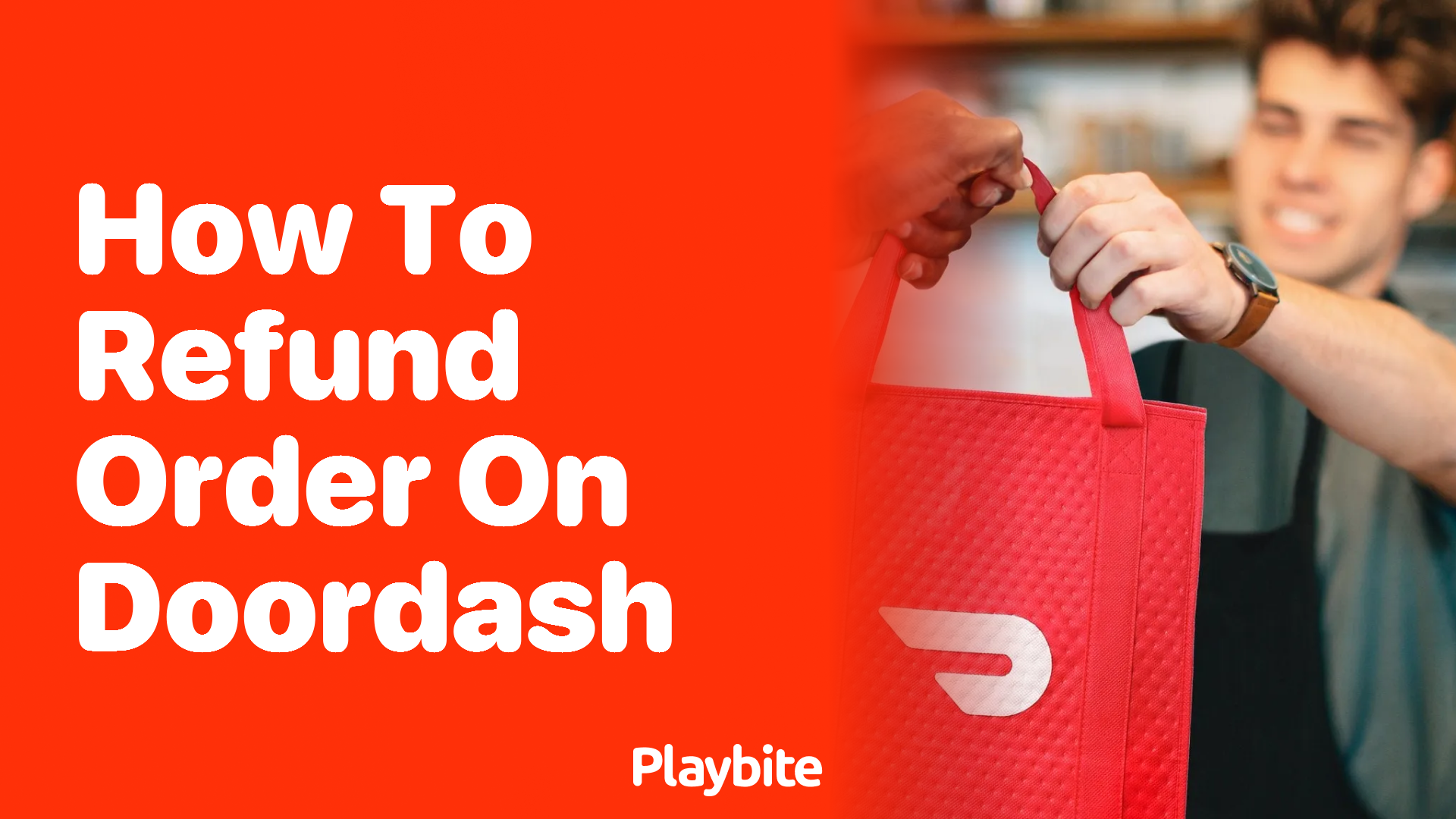 How to Refund an Order on DoorDash: A Quick Guide - Playbite