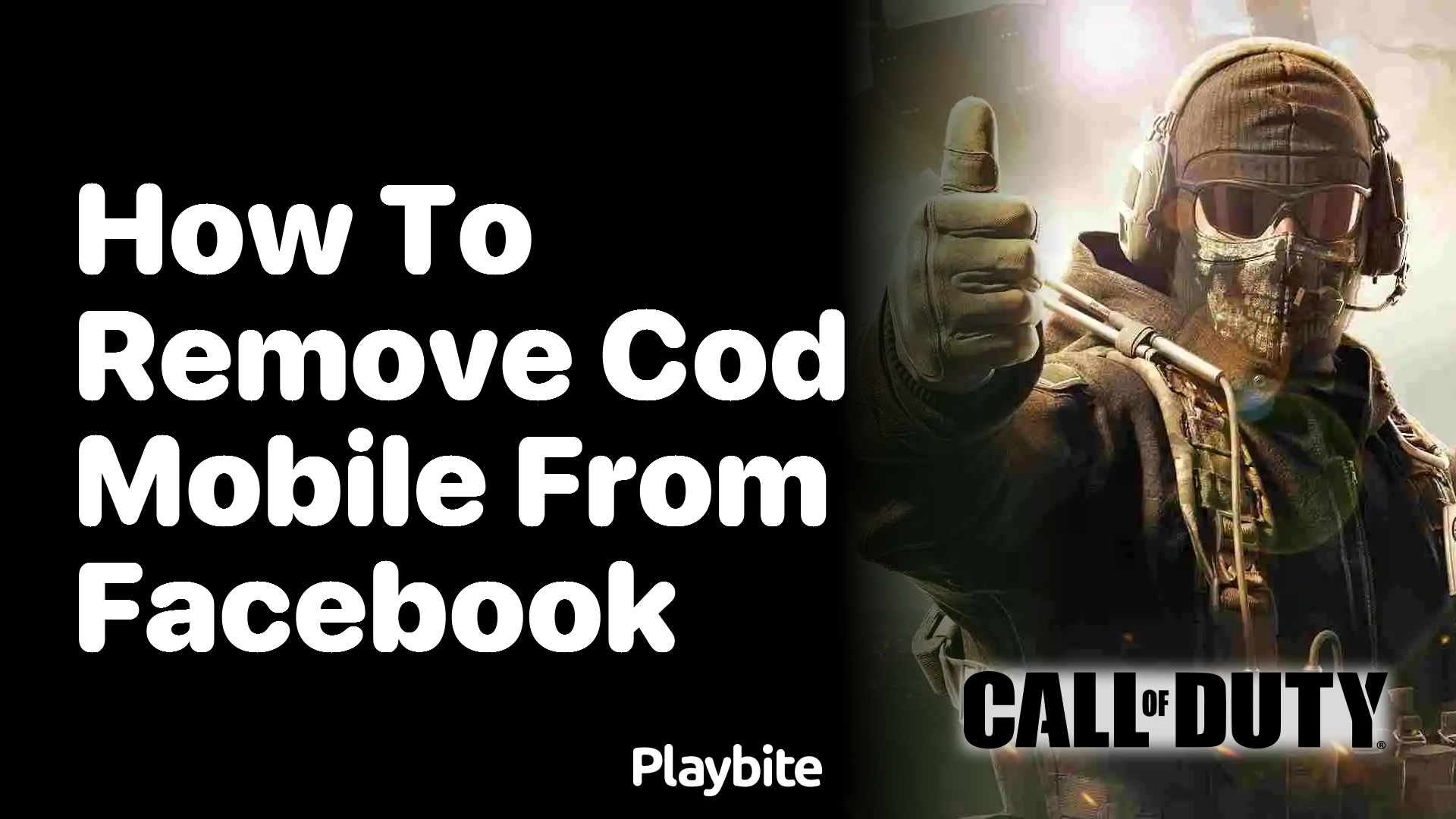 How to Remove COD Mobile from Facebook: A Simple Guide - Playbite