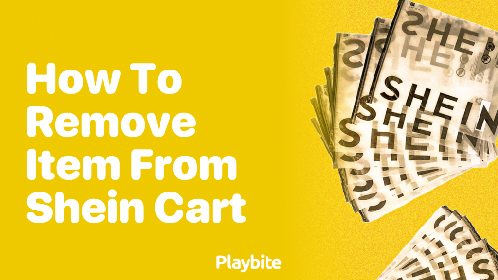 How to Remove an Item from Your SHEIN Cart - Playbite