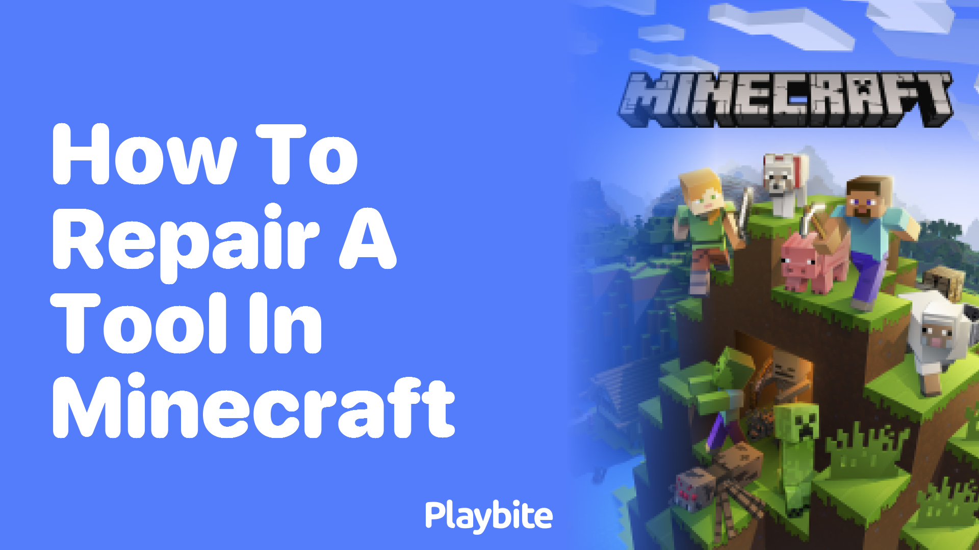 How to Repair a Tool in Minecraft: A Simple Guide - Playbite