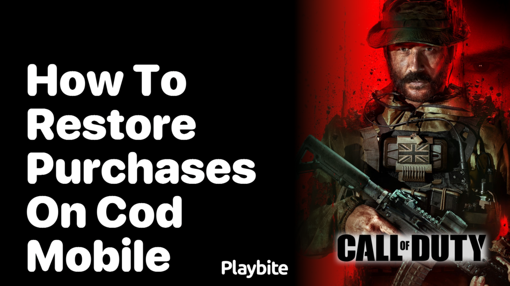 How to Restore Purchases on COD Mobile: A Simple Guide - Playbite