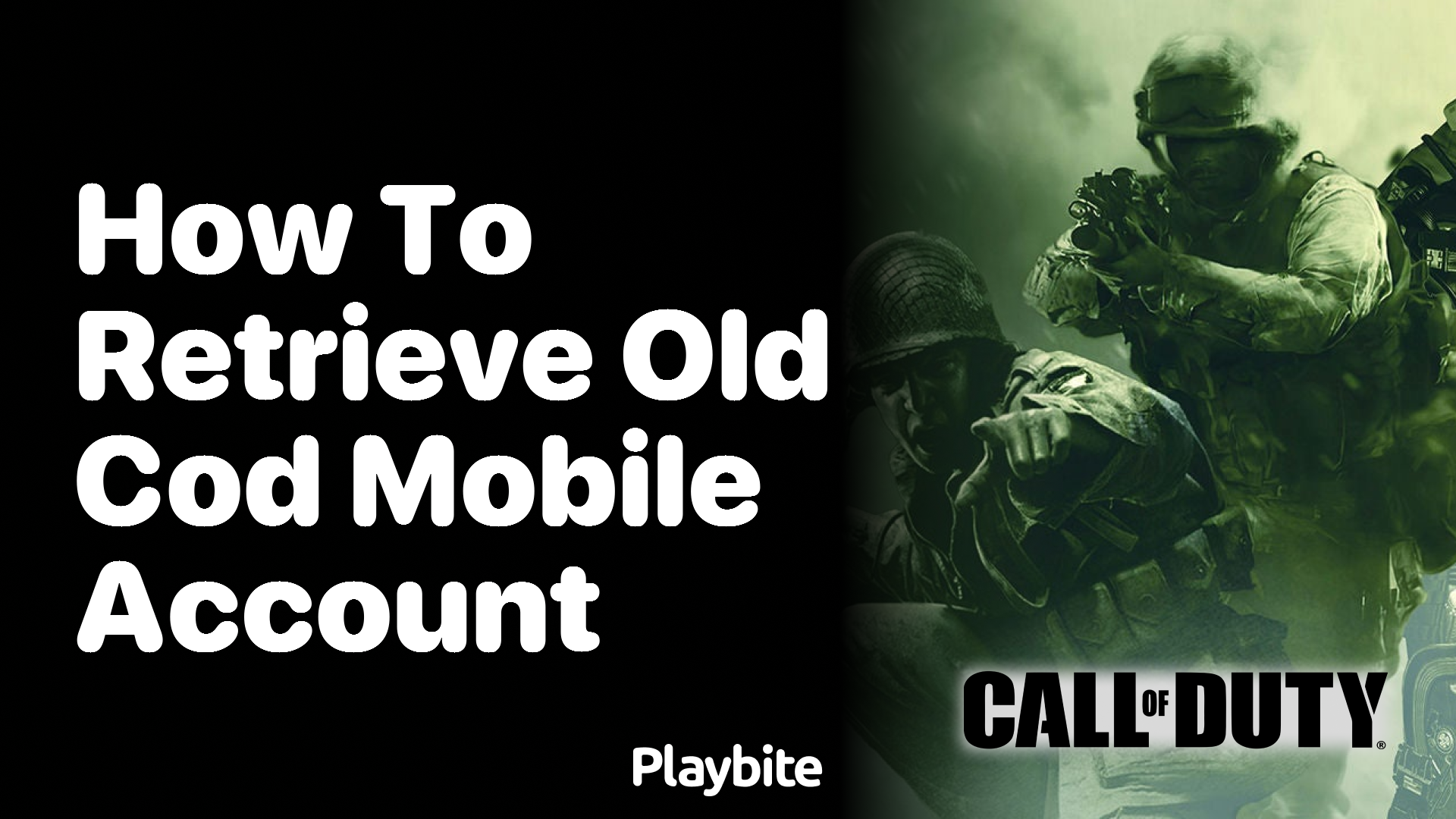 How to Retrieve Your Old COD Mobile Account - Playbite