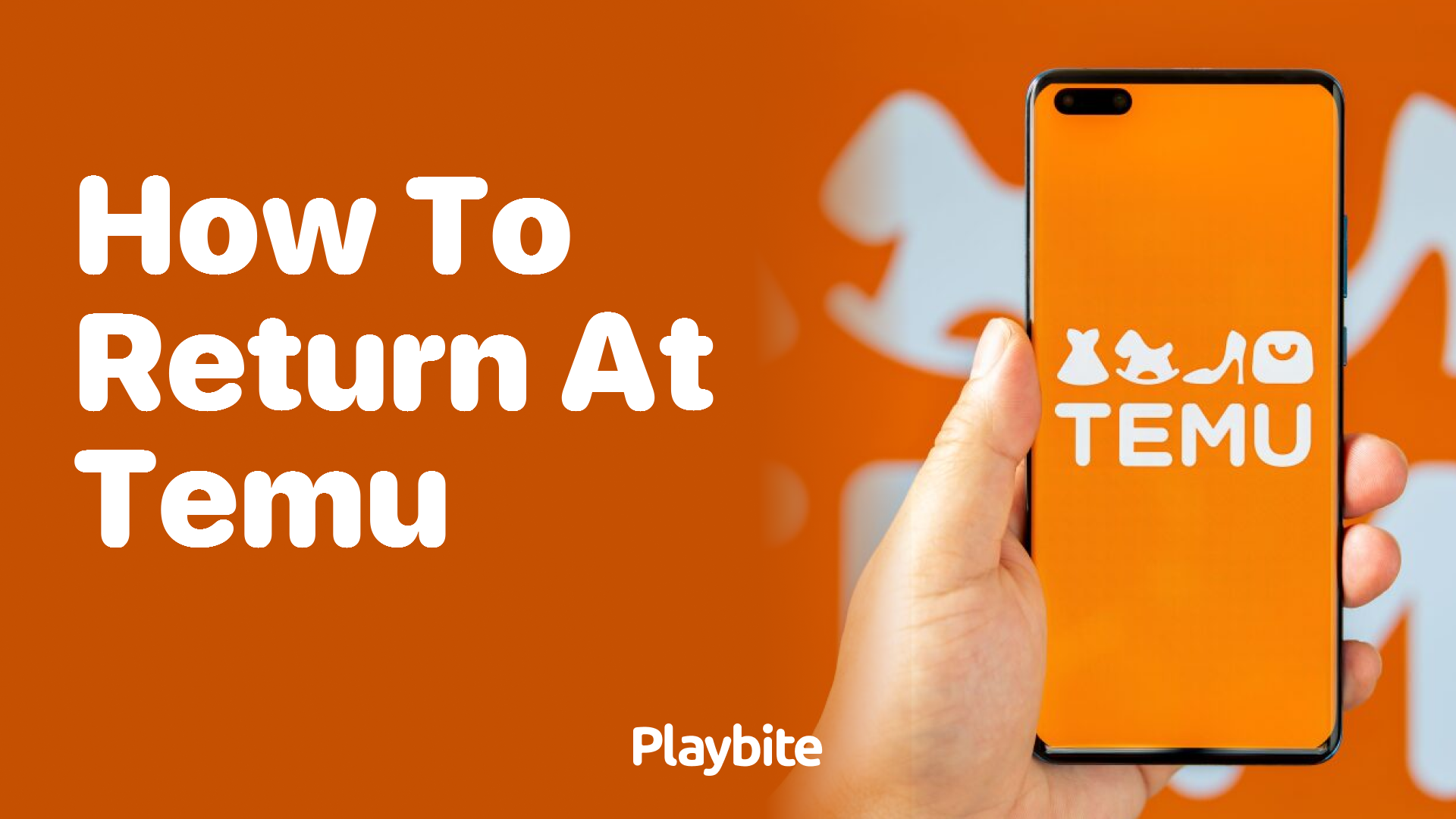 How to Make a Return at Temu - Playbite