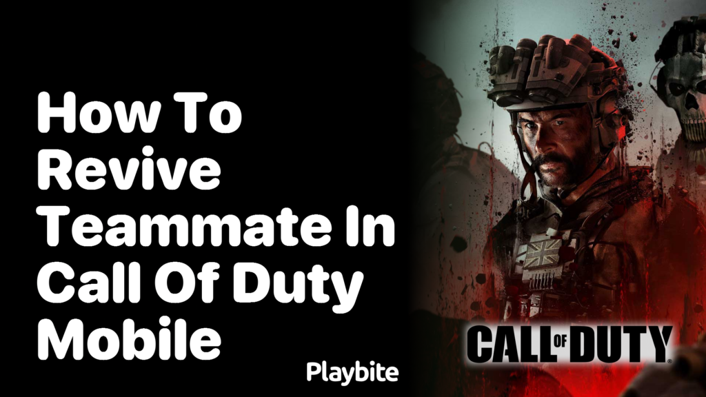 How to Revive a Teammate in Call of Duty Mobile - Playbite