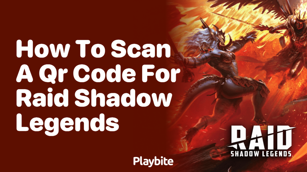 How to Scan a QR Code for Raid Shadow Legends - Playbite