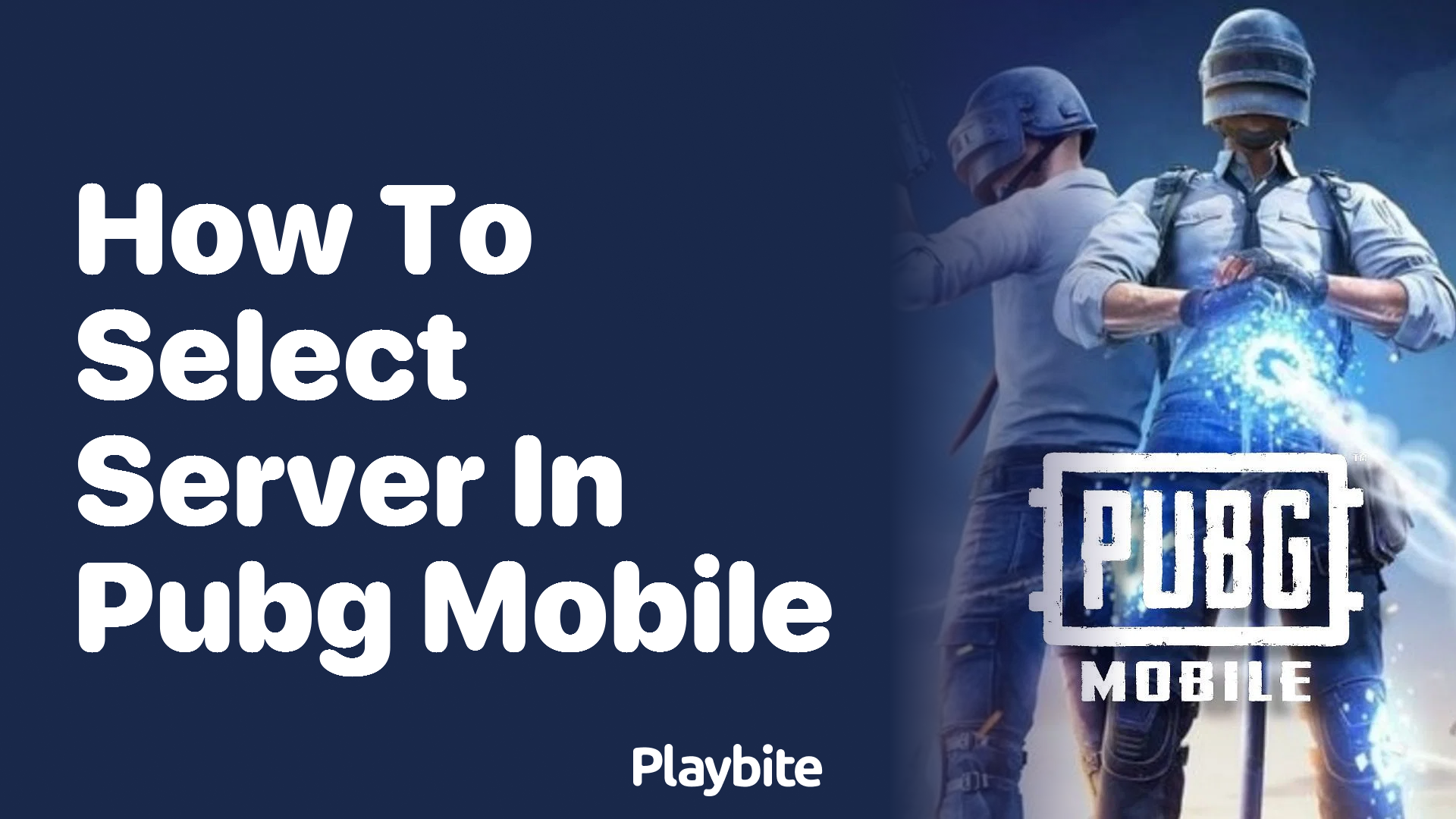 How to Select Server in PUBG Mobile: A Quick Guide - Playbite