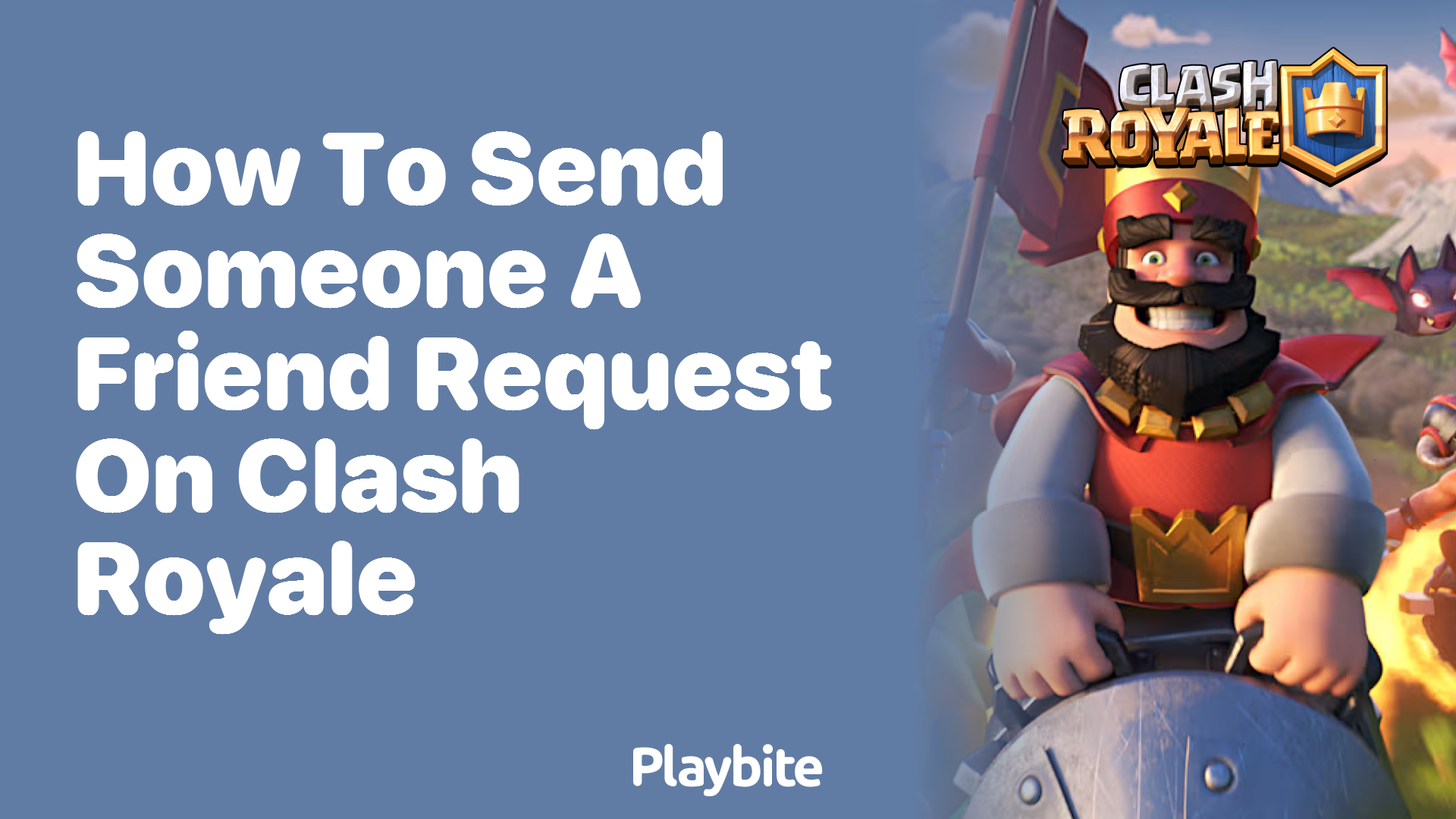 How to Send Someone a Friend Request on Clash Royale - Playbite
