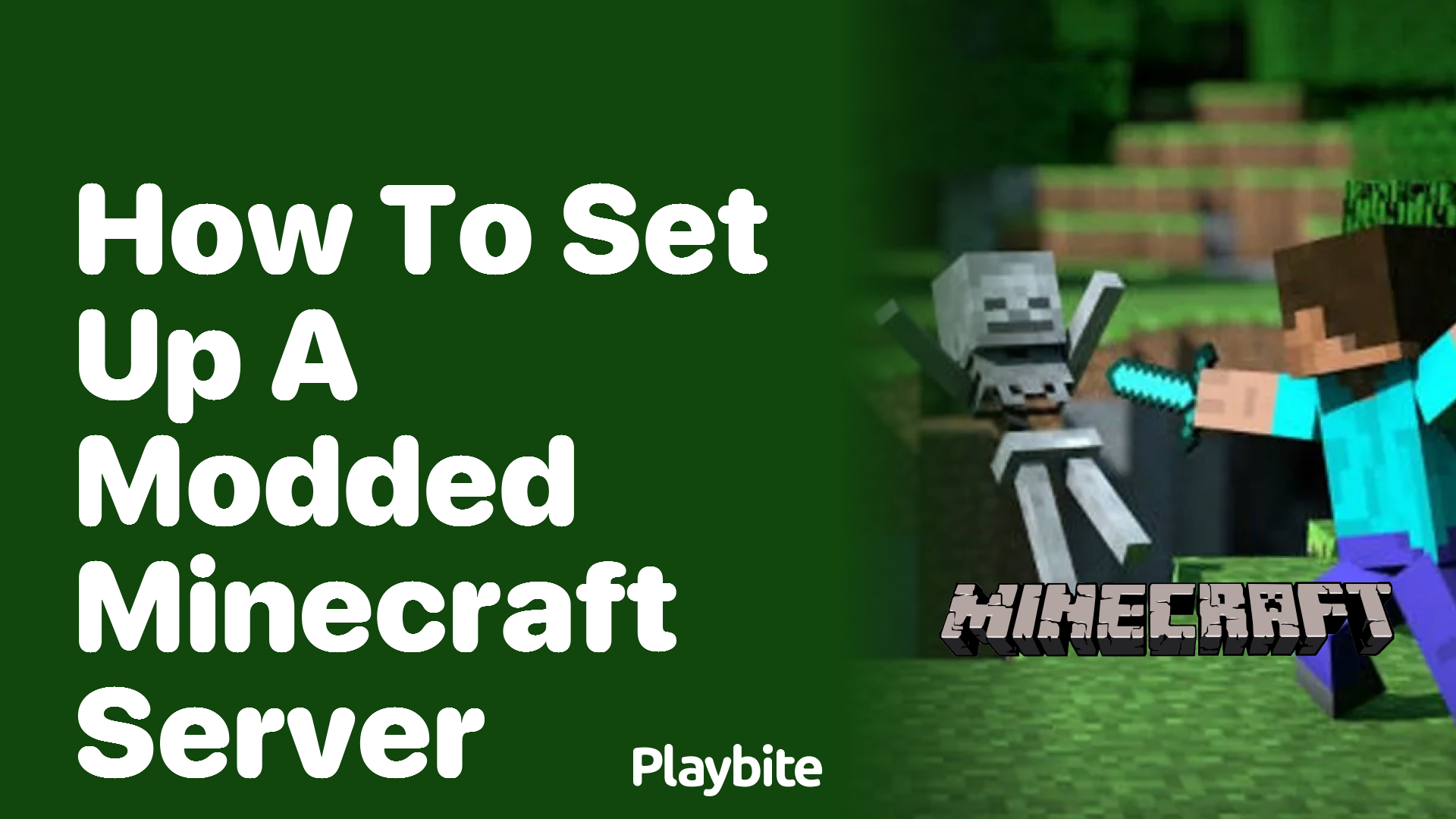 How to Set Up a Modded Minecraft Server - Playbite