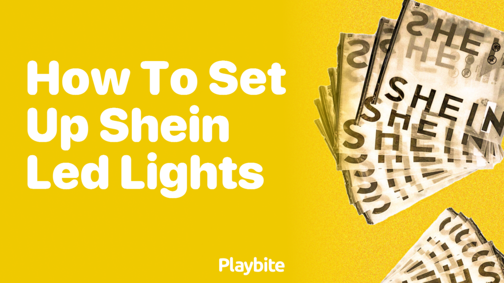 How to Set Up SHEIN LED Lights: A Fun Guide - Playbite