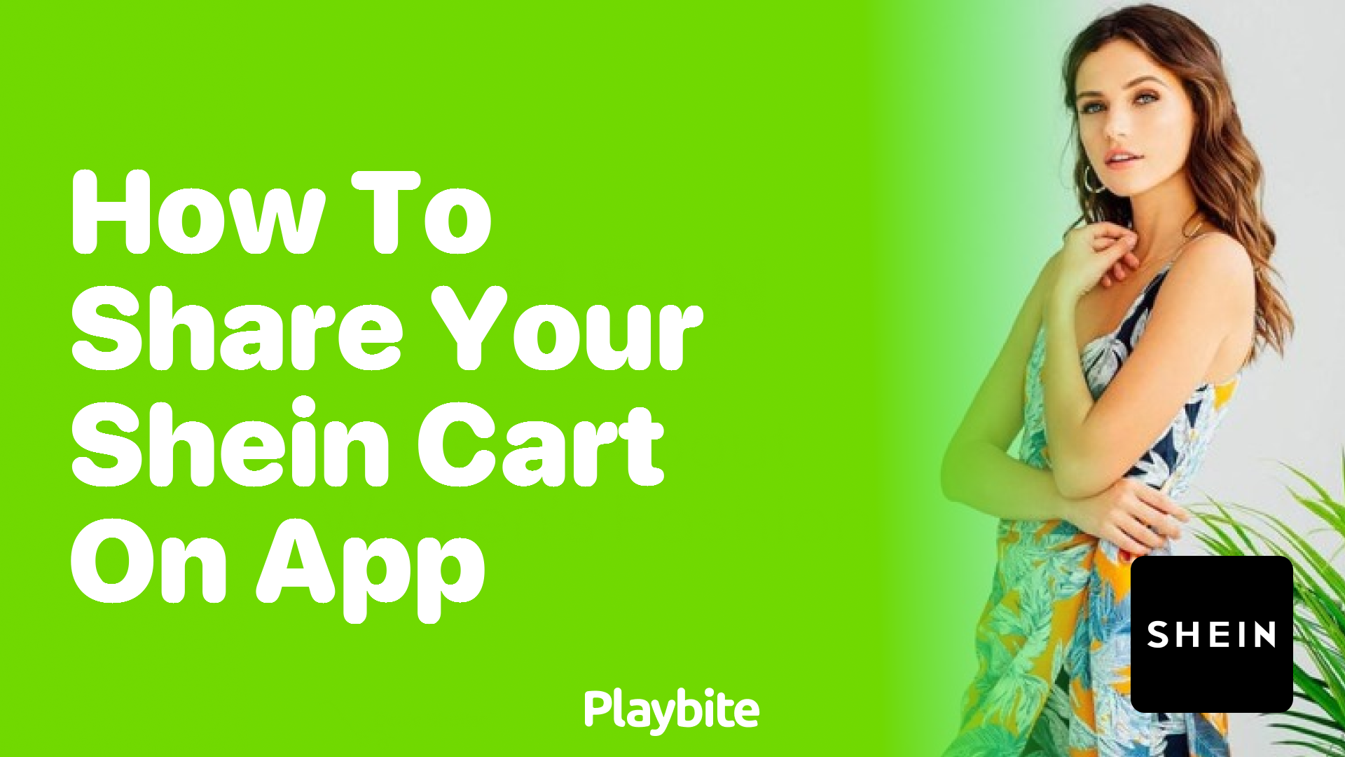 How to Share Your SHEIN Cart on the App - Playbite