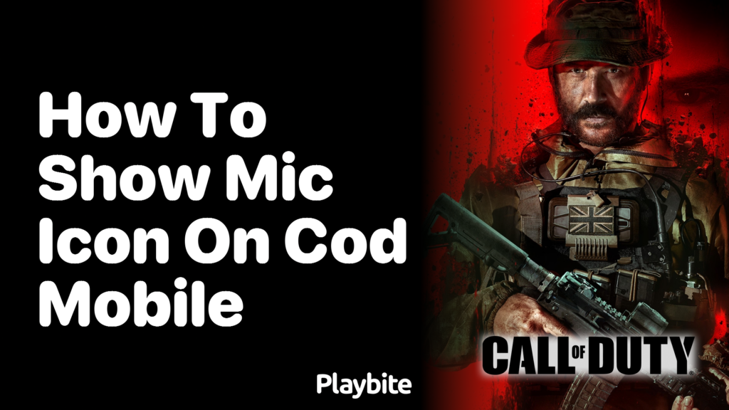 How to Show the Mic Icon on COD Mobile - Playbite