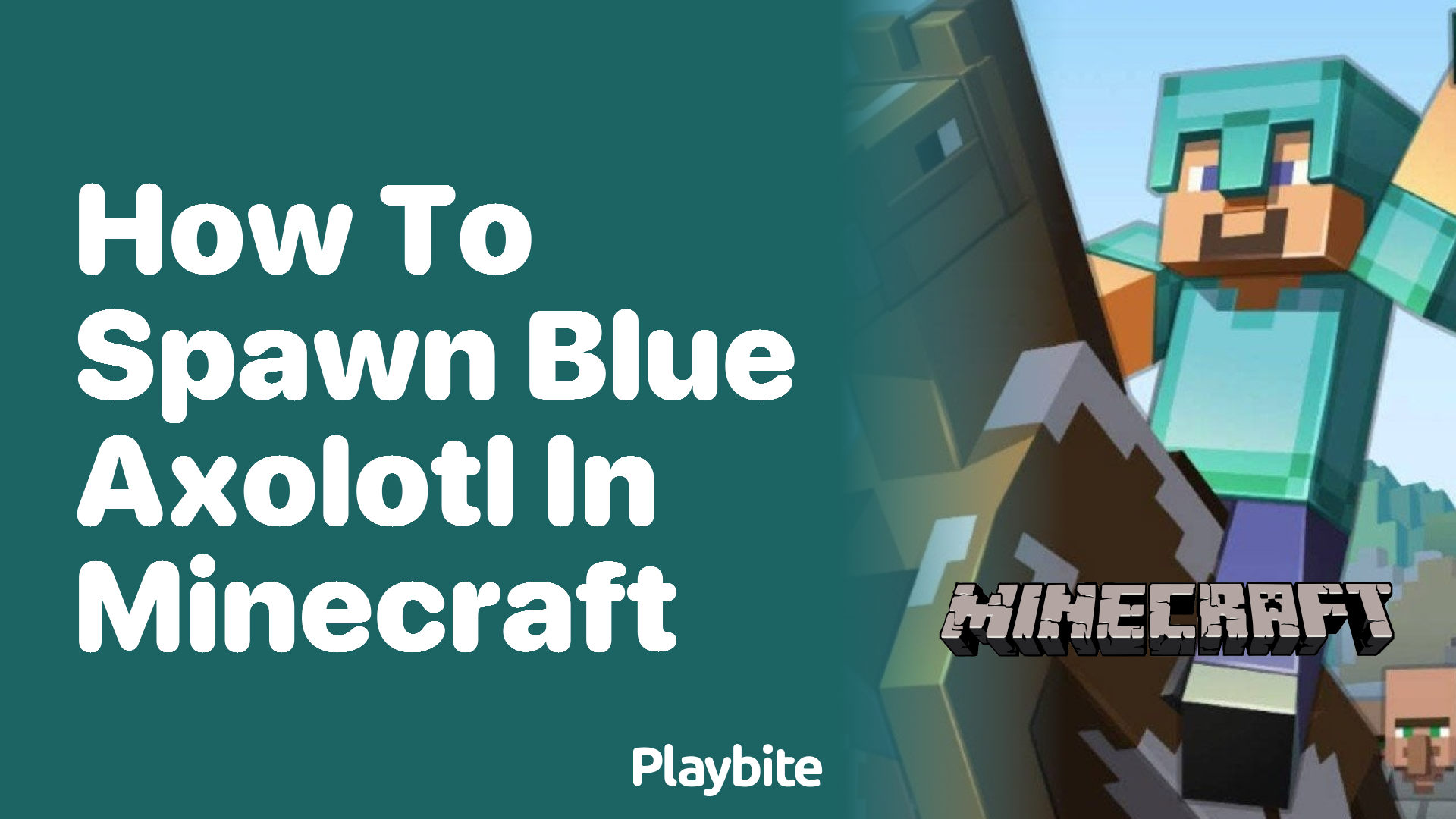 How To Spawn A Blue Axolotl In Minecraft Playbite