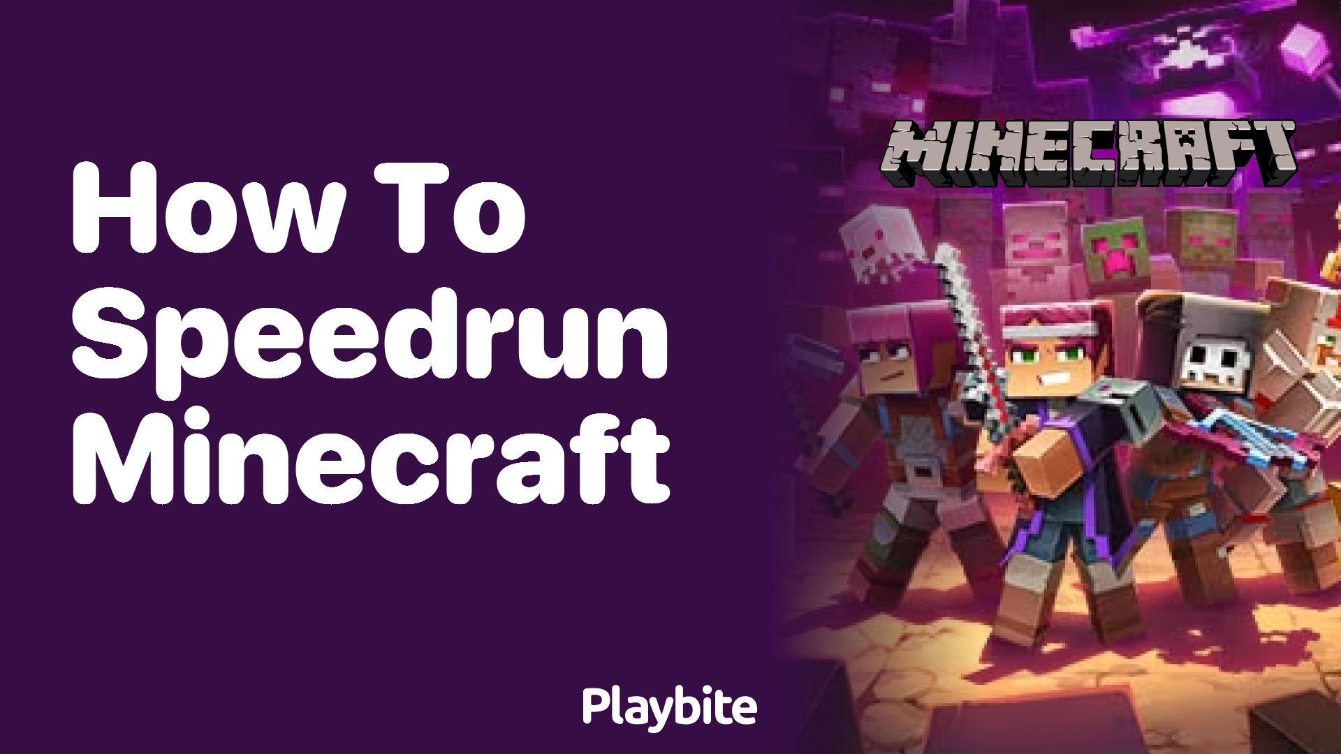 How to Speedrun Minecraft: A Beginner's Guide - Playbite